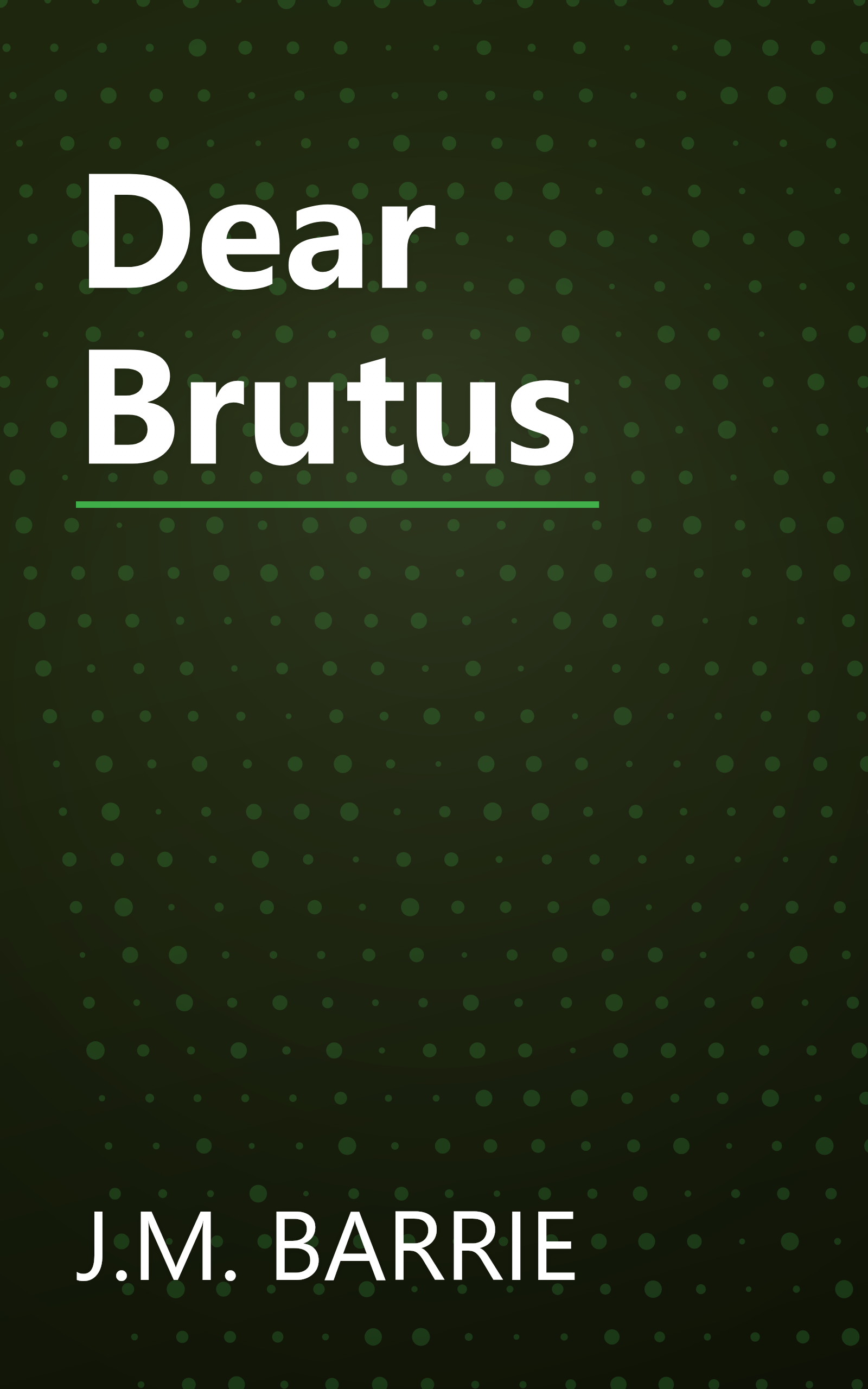 Dear Brutus book cover