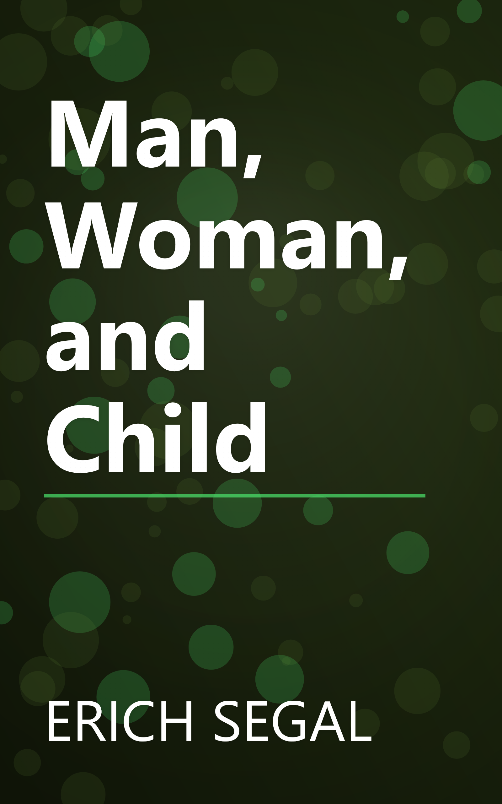 Man, Woman, and Child book cover