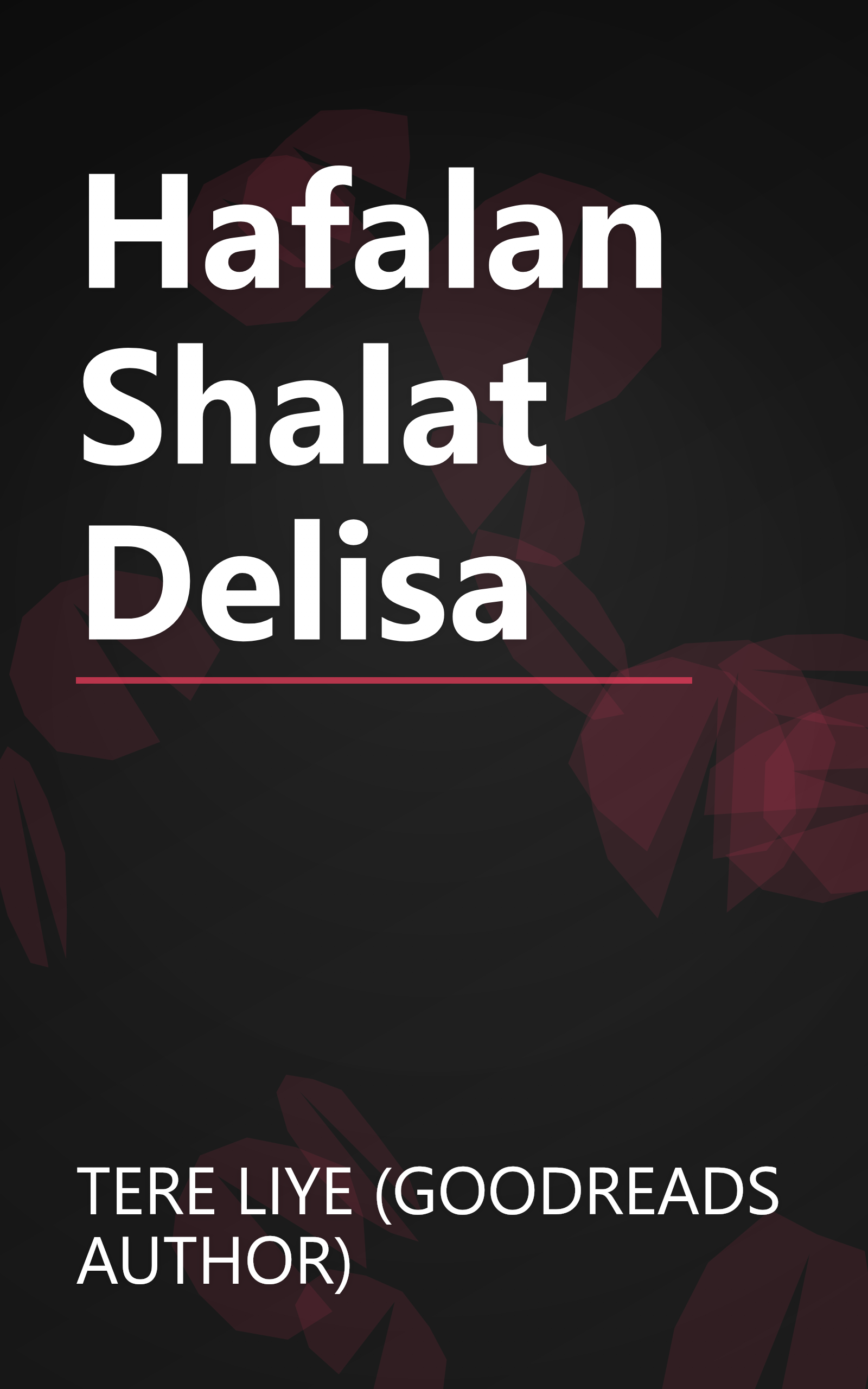Hafalan Shalat Delisa book cover