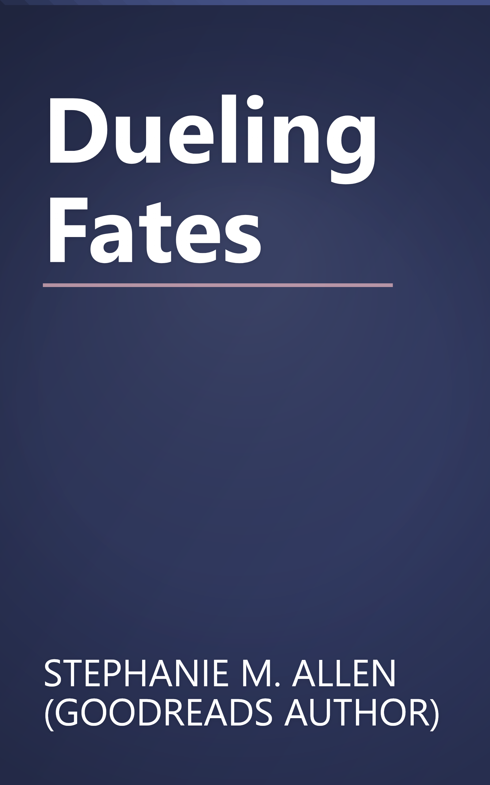 Dueling Fates book cover