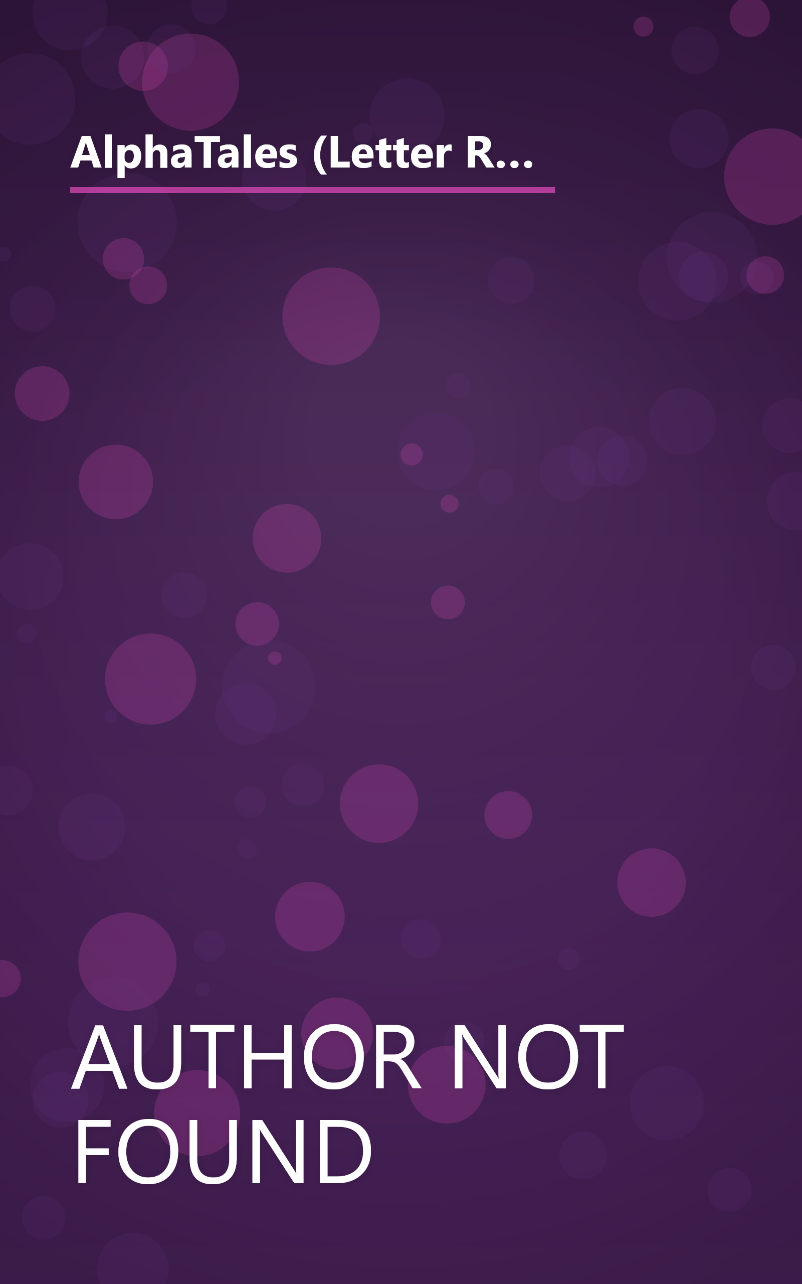 AlphaTales (Letter R: Rosey Rabbit's Radish): A Series of 26 Irresistible Animal Storybooks That Build Phonemic Awareness & Teach Each letter of the Alphabet book cover