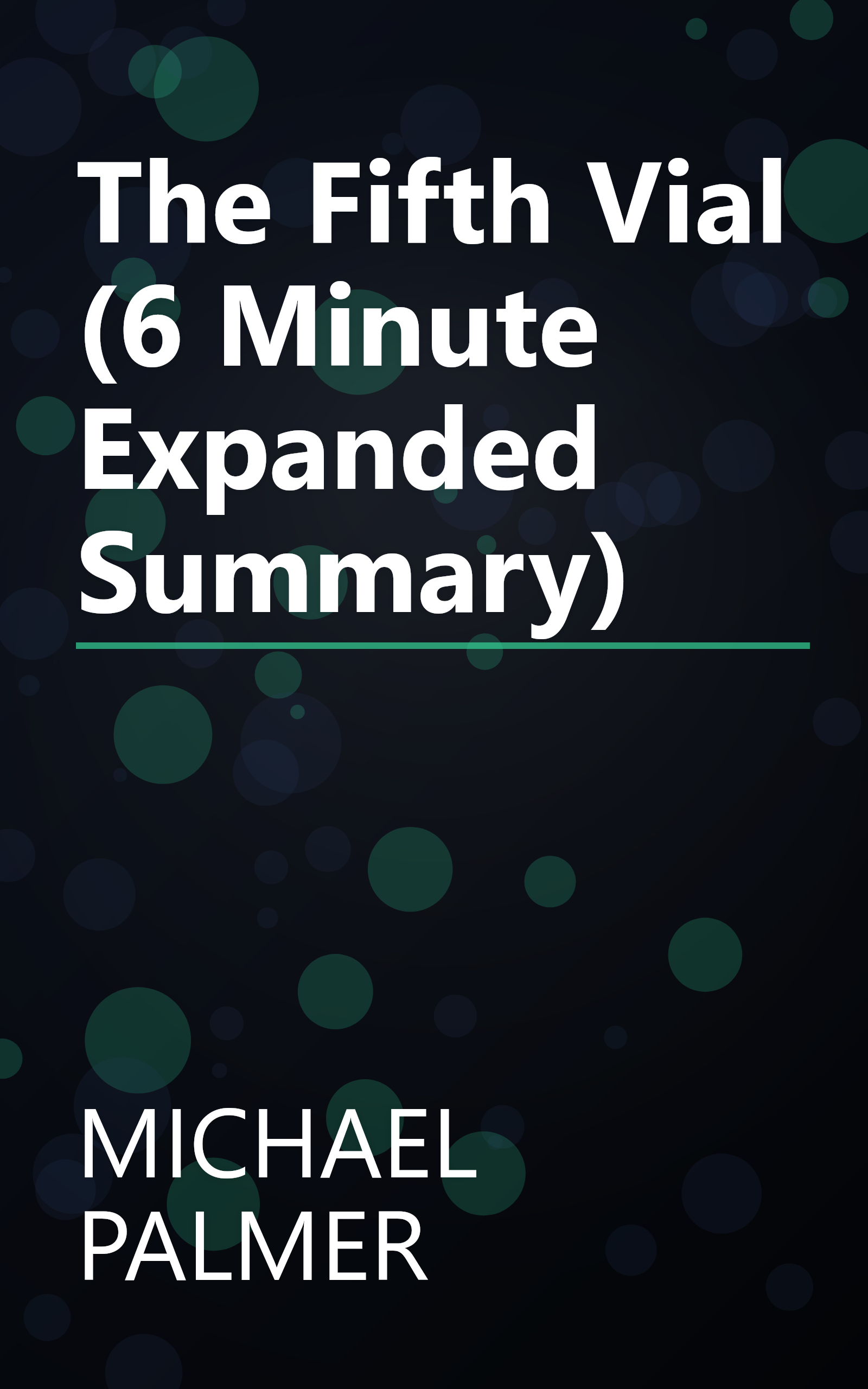 The Fifth Vial (6 Minute   Expanded Summary) book cover