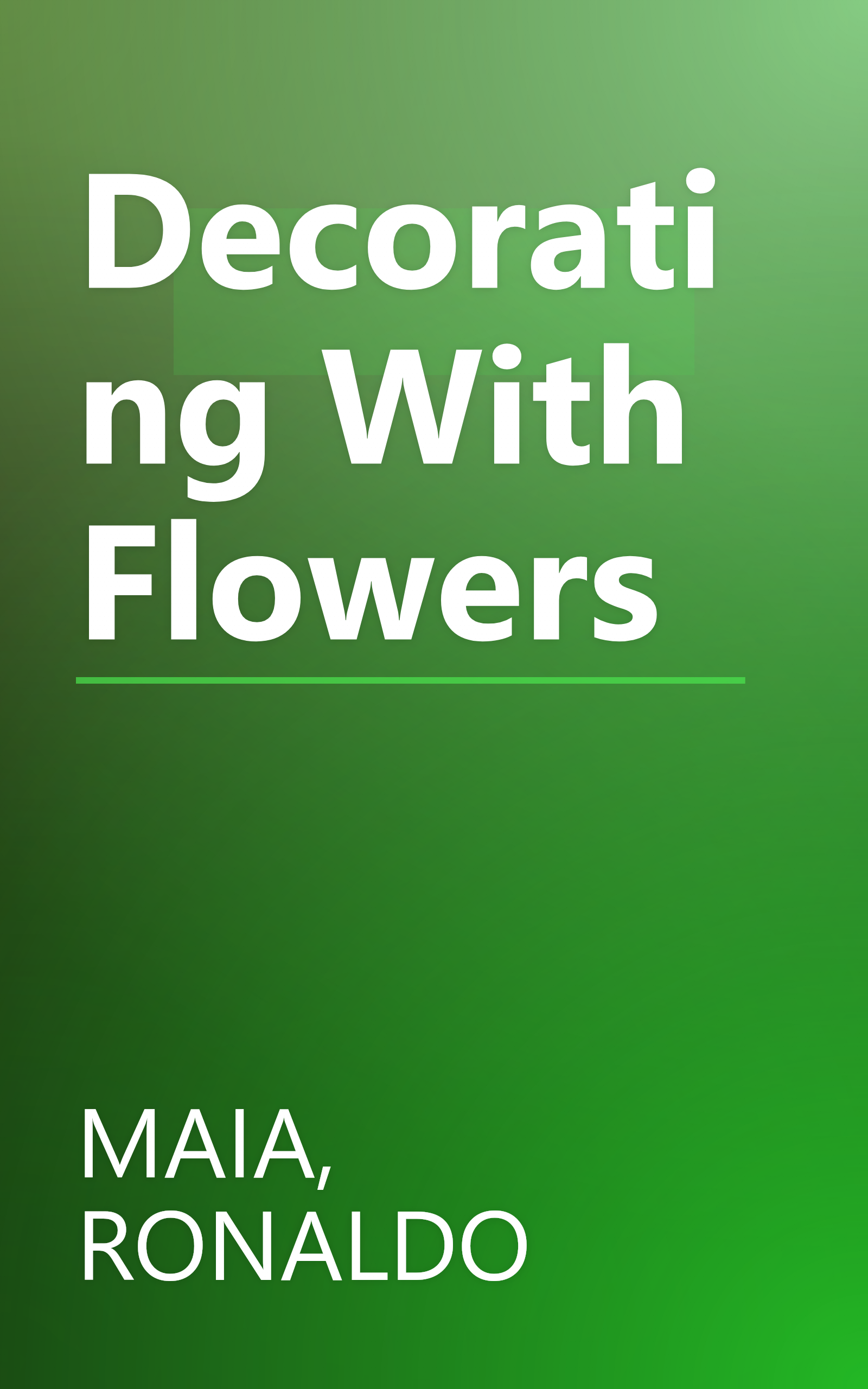 Decorating With Flowers book cover