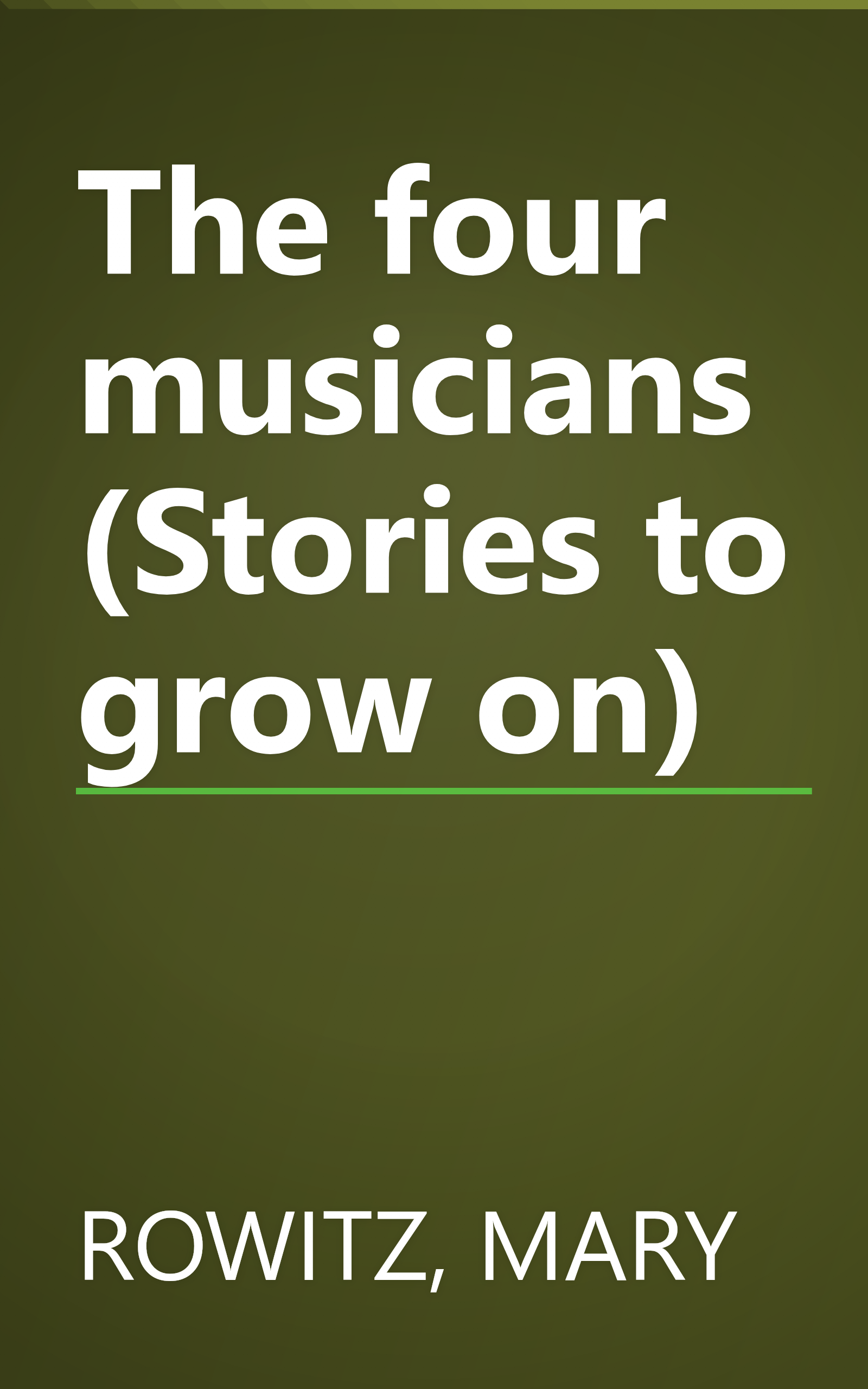 The four musicians (Stories to grow on) book cover