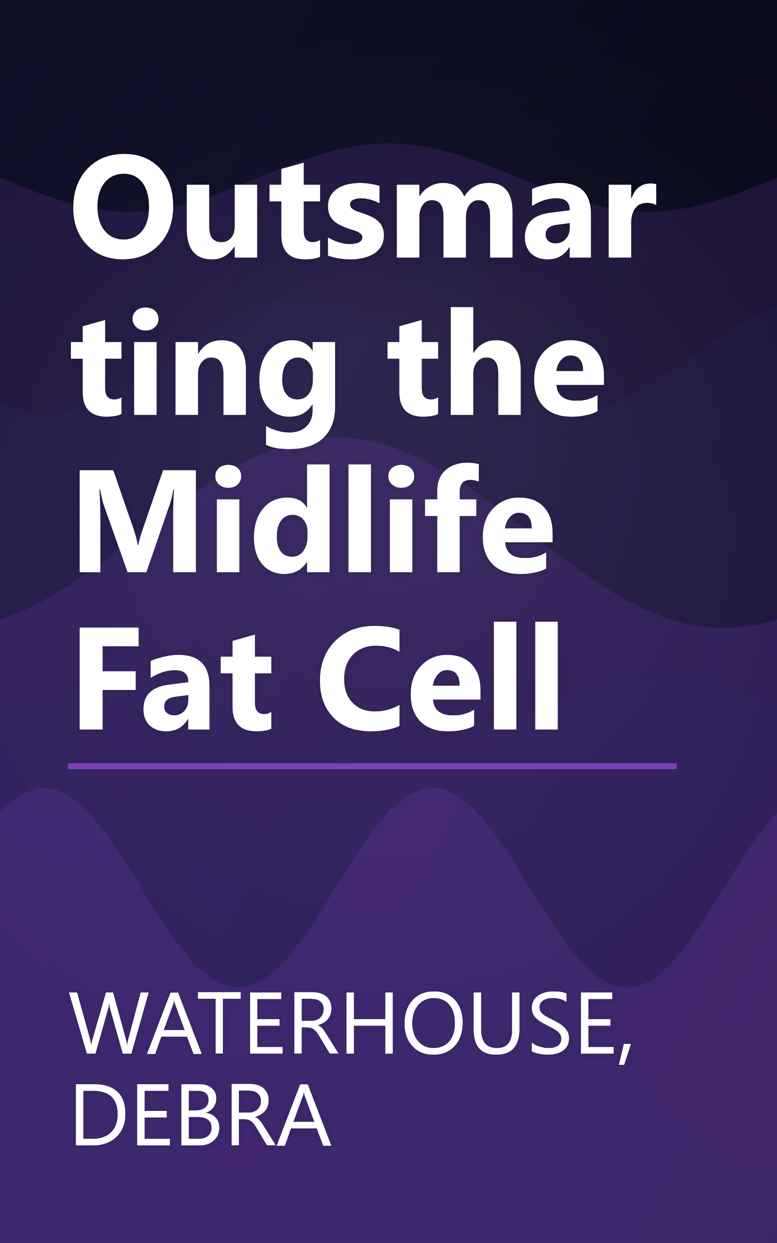 Outsmarting the Midlife Fat Cell book cover