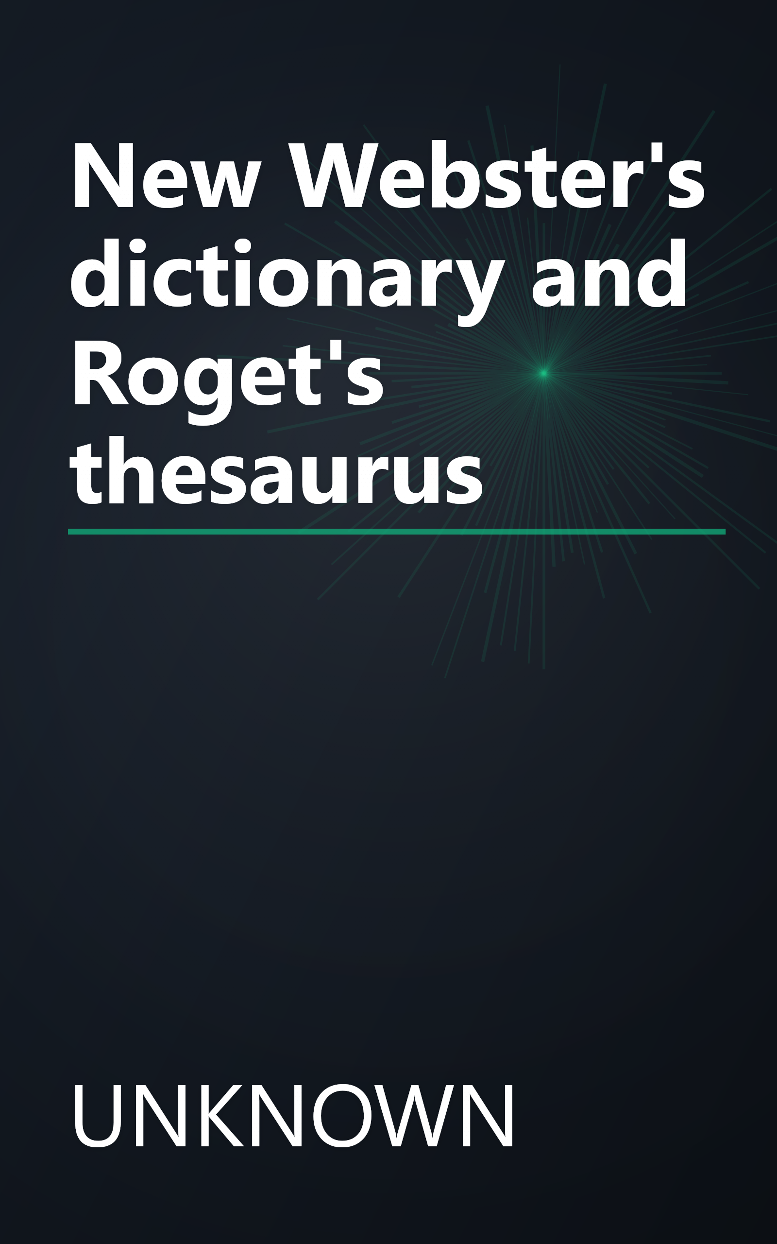 New Webster's dictionary and Roget's thesaurus book cover