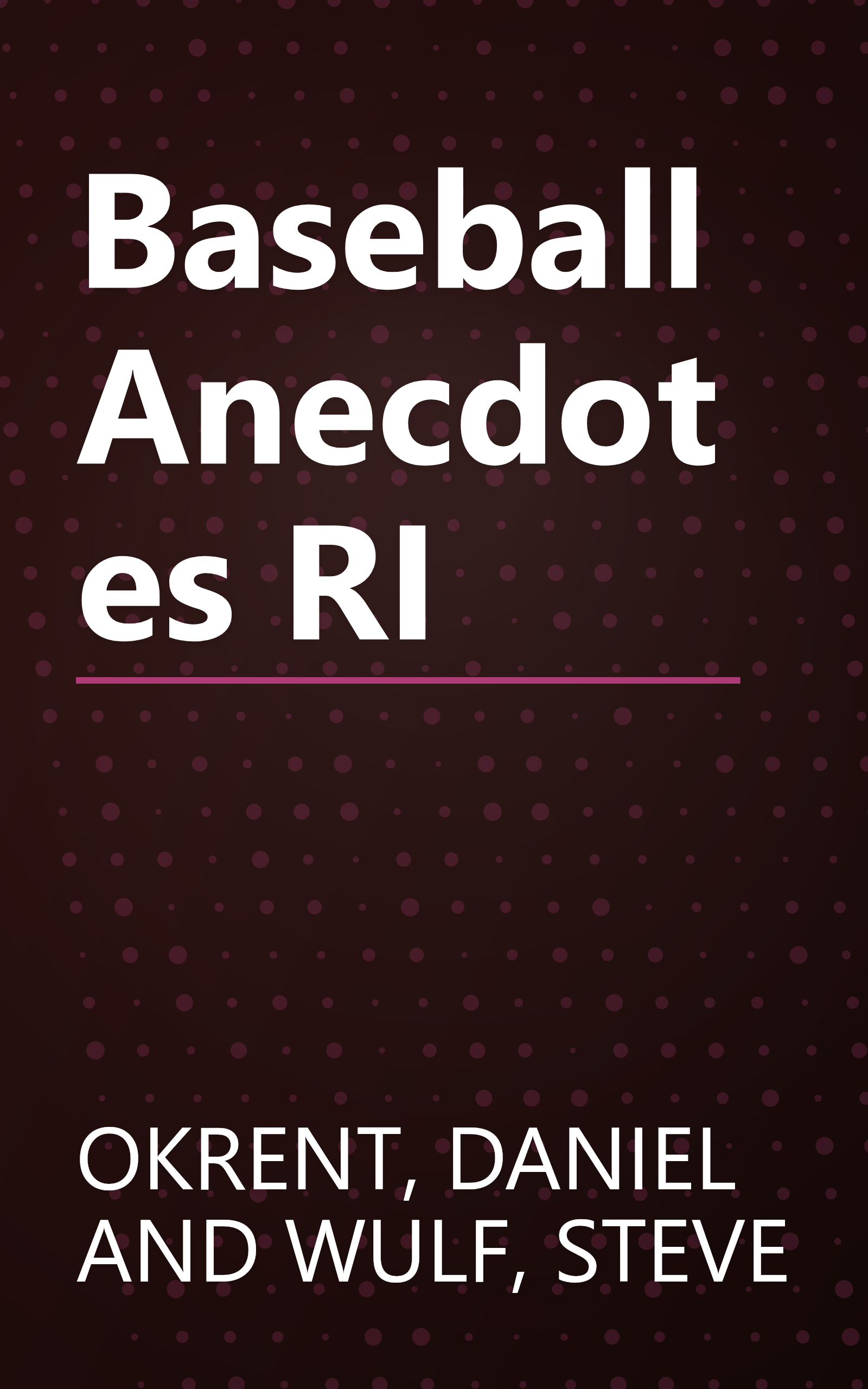 Baseball Anecdotes RI book cover
