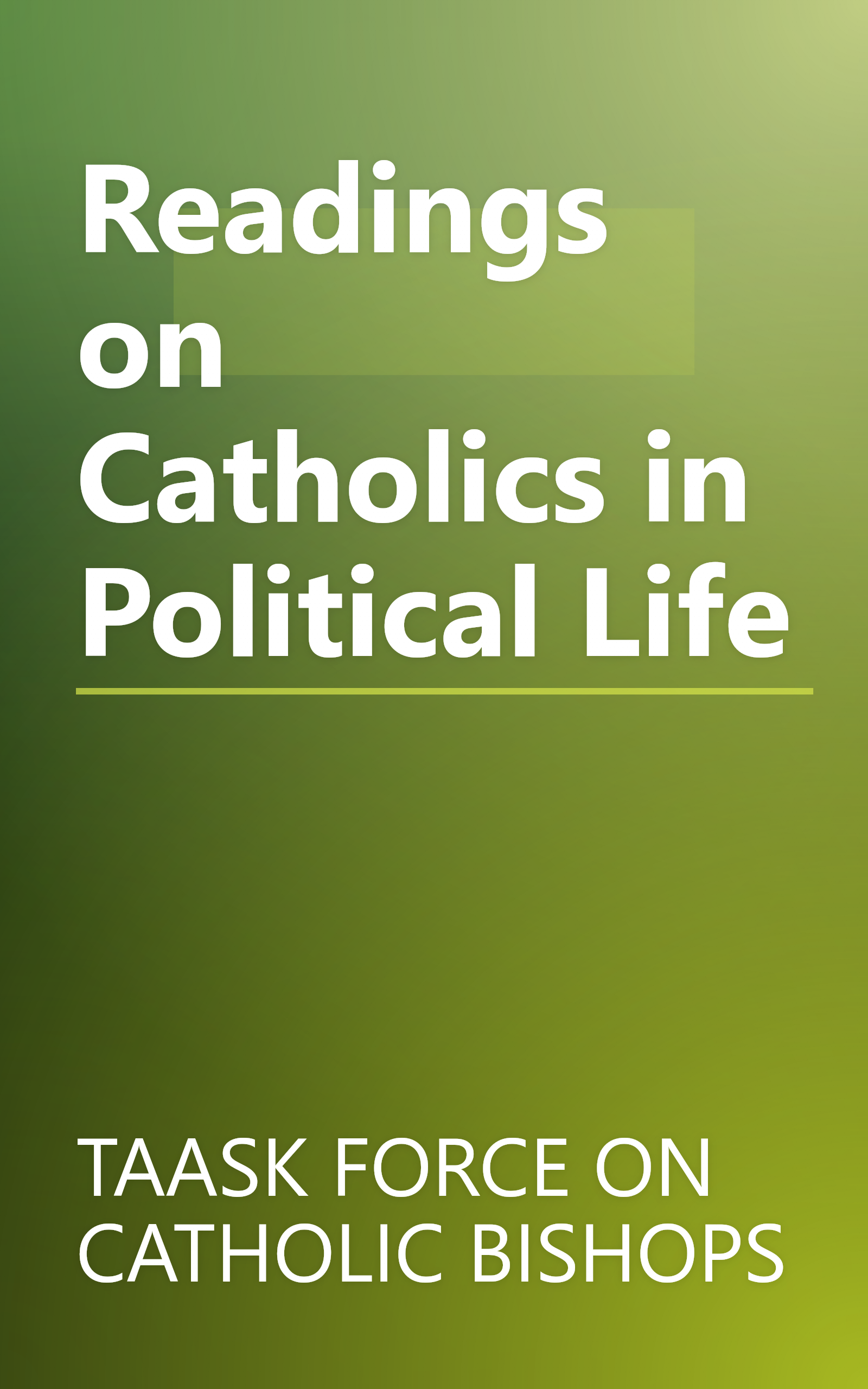 Readings on Catholics in Political Life book cover