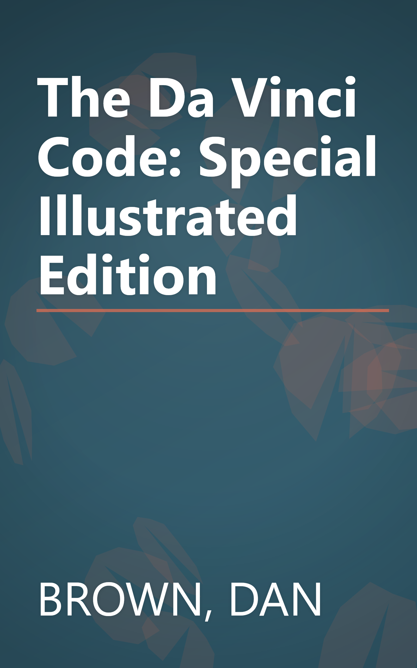 The Da Vinci Code: Special Illustrated Edition book cover