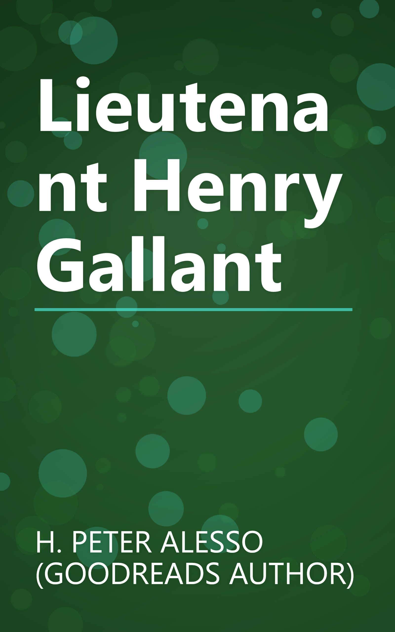 Lieutenant Henry Gallant book cover