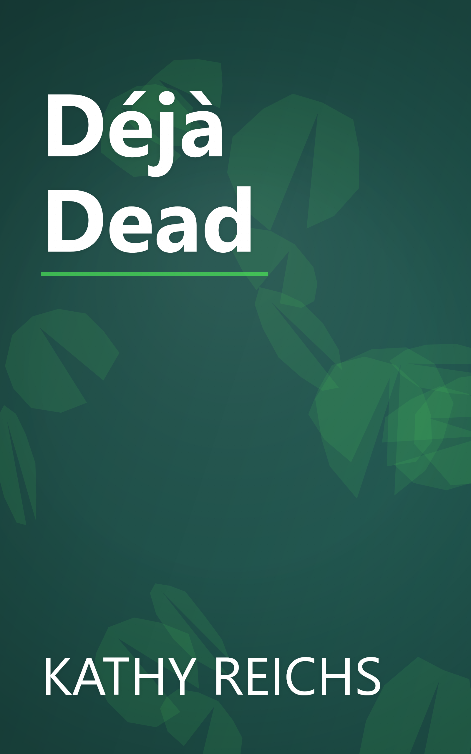 Déjà Dead book cover