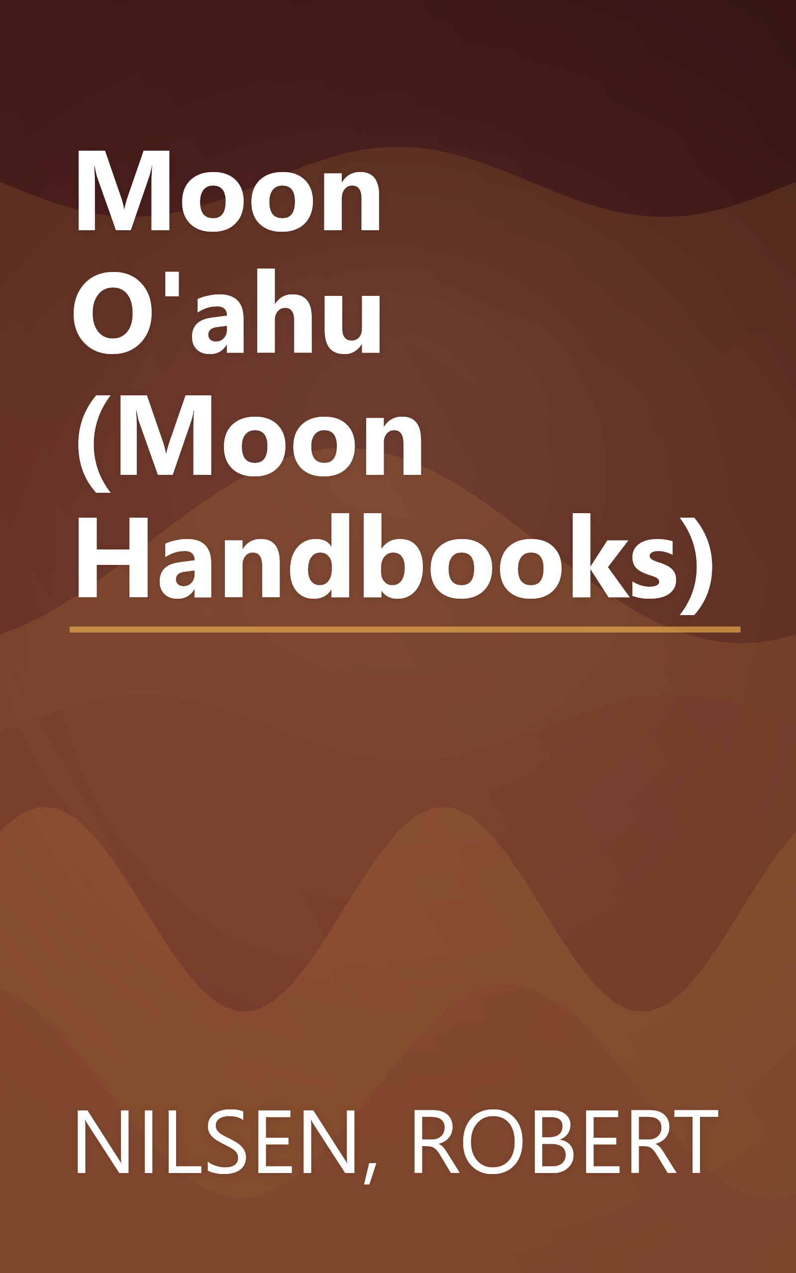Moon O'ahu (Moon Handbooks) book cover