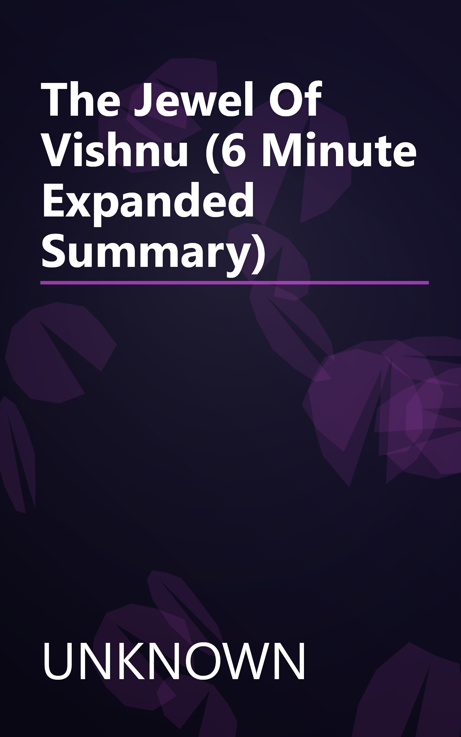 The Jewel Of Vishnu (6 Minute   Expanded Summary) book cover