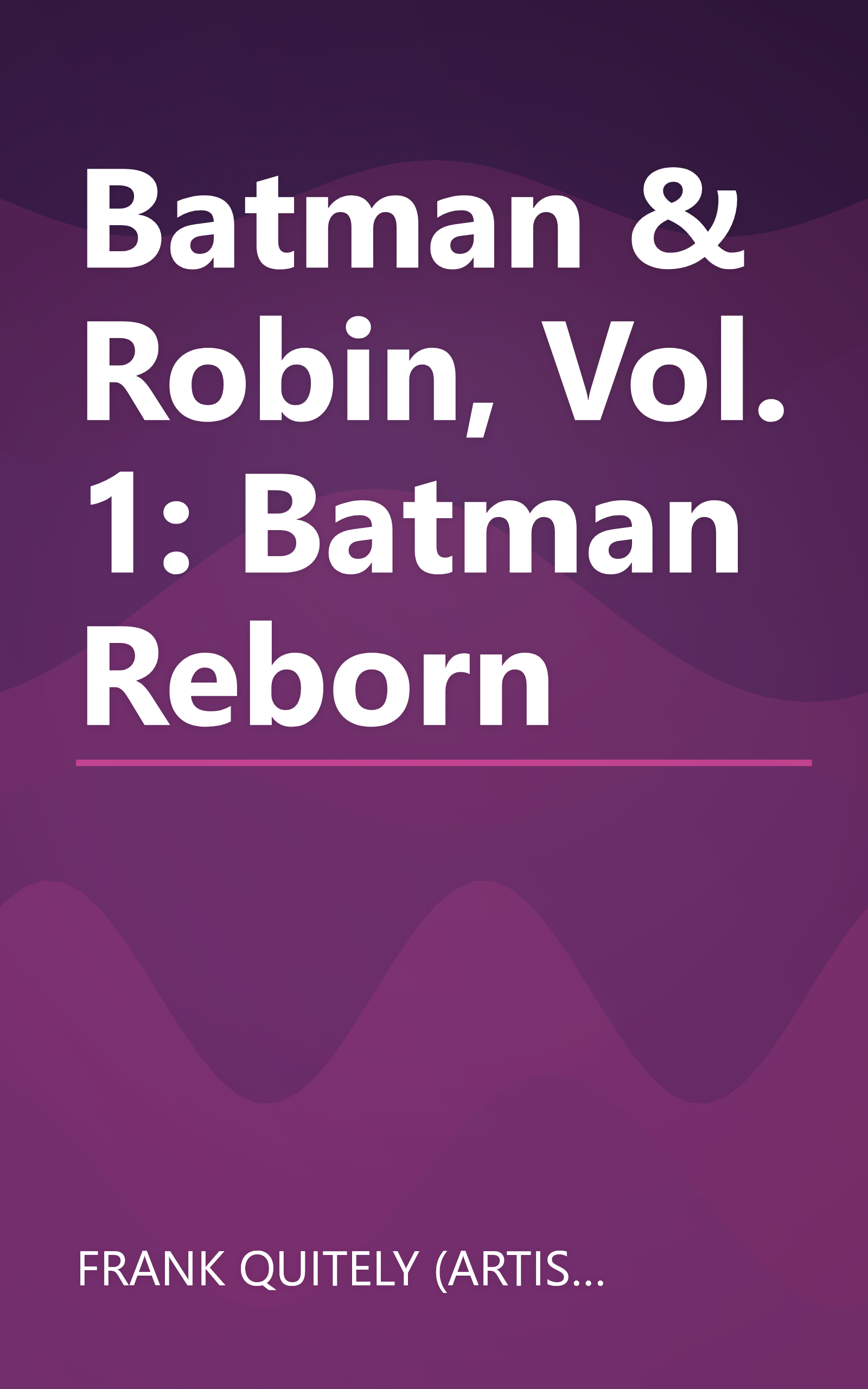 Batman & Robin, Vol. 1: Batman Reborn book cover