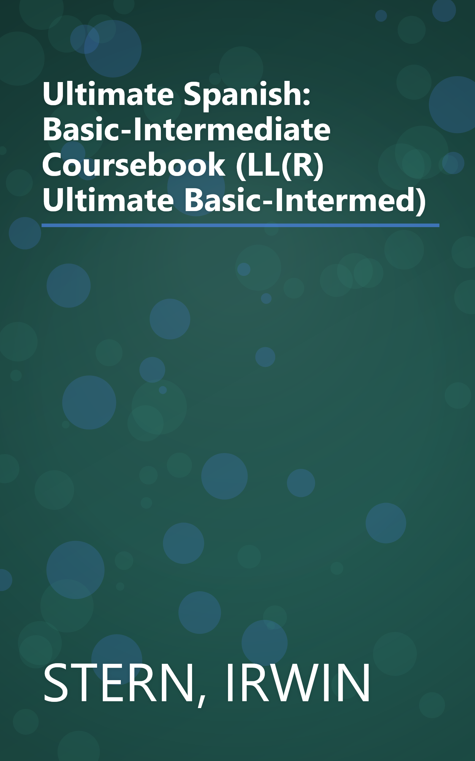 Ultimate Spanish: Basic-Intermediate Coursebook (LL(R) Ultimate Basic-Intermed) book cover