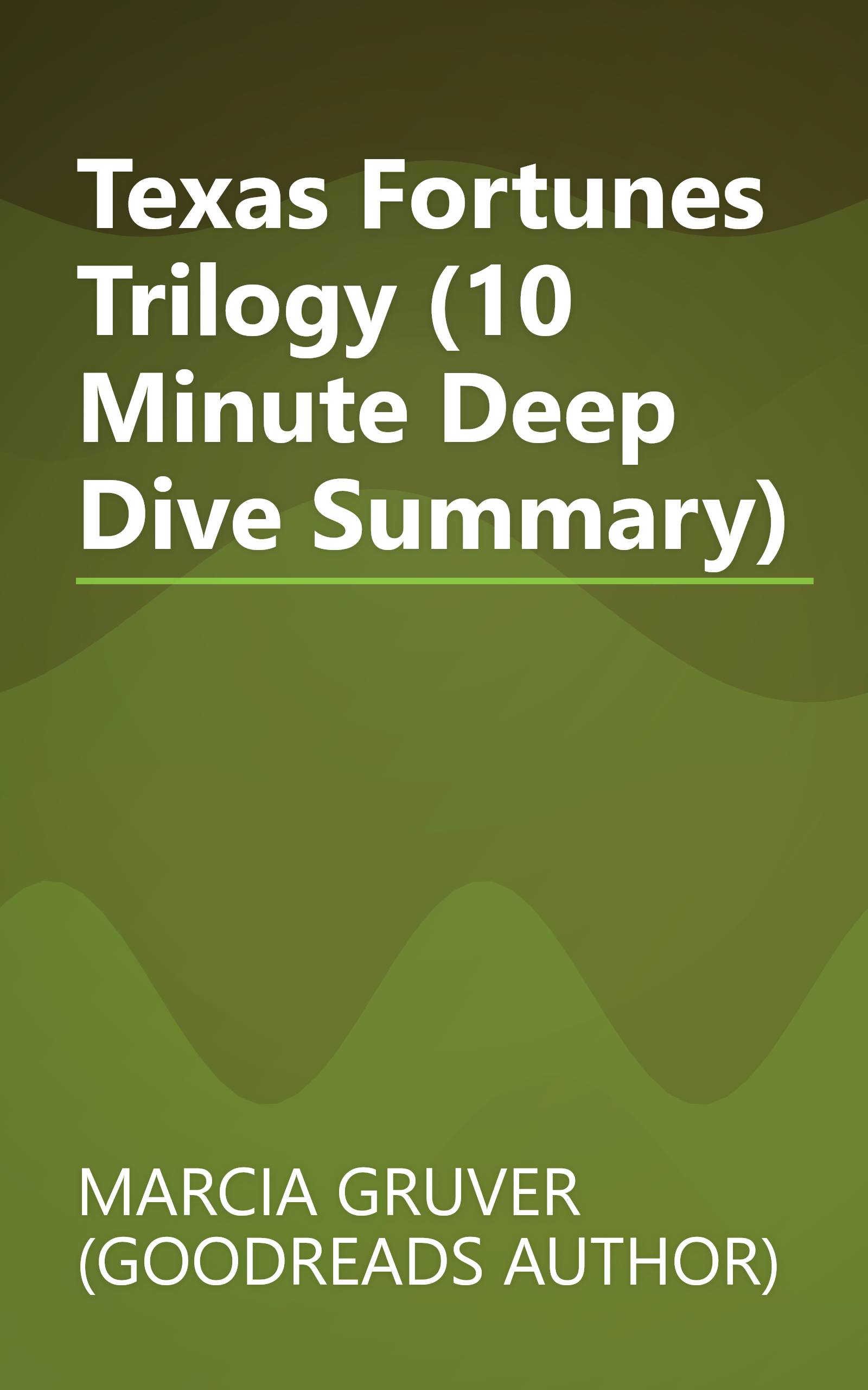 Texas Fortunes Trilogy (10 Minute   Deep Dive Summary) book cover