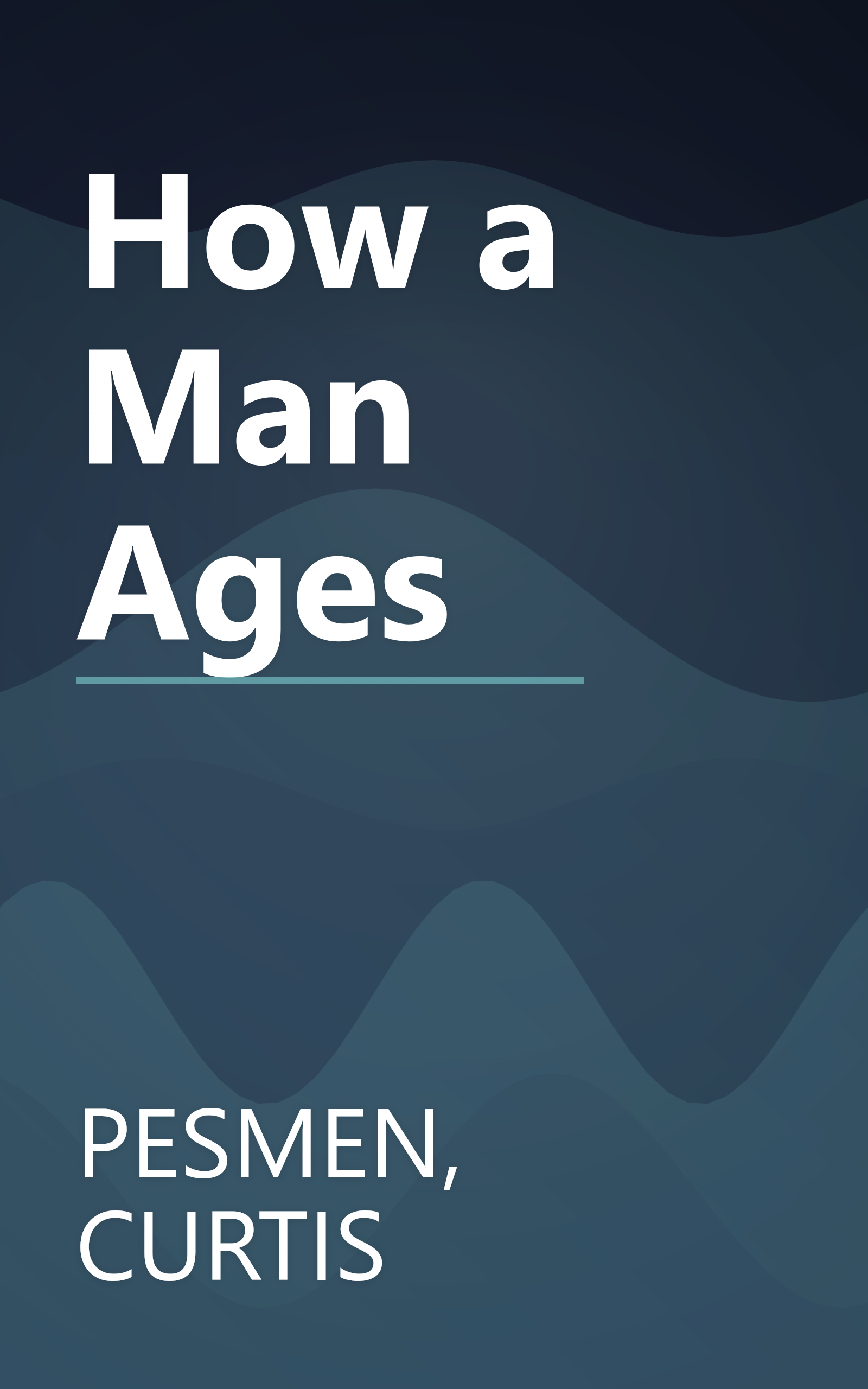 How a Man Ages book cover