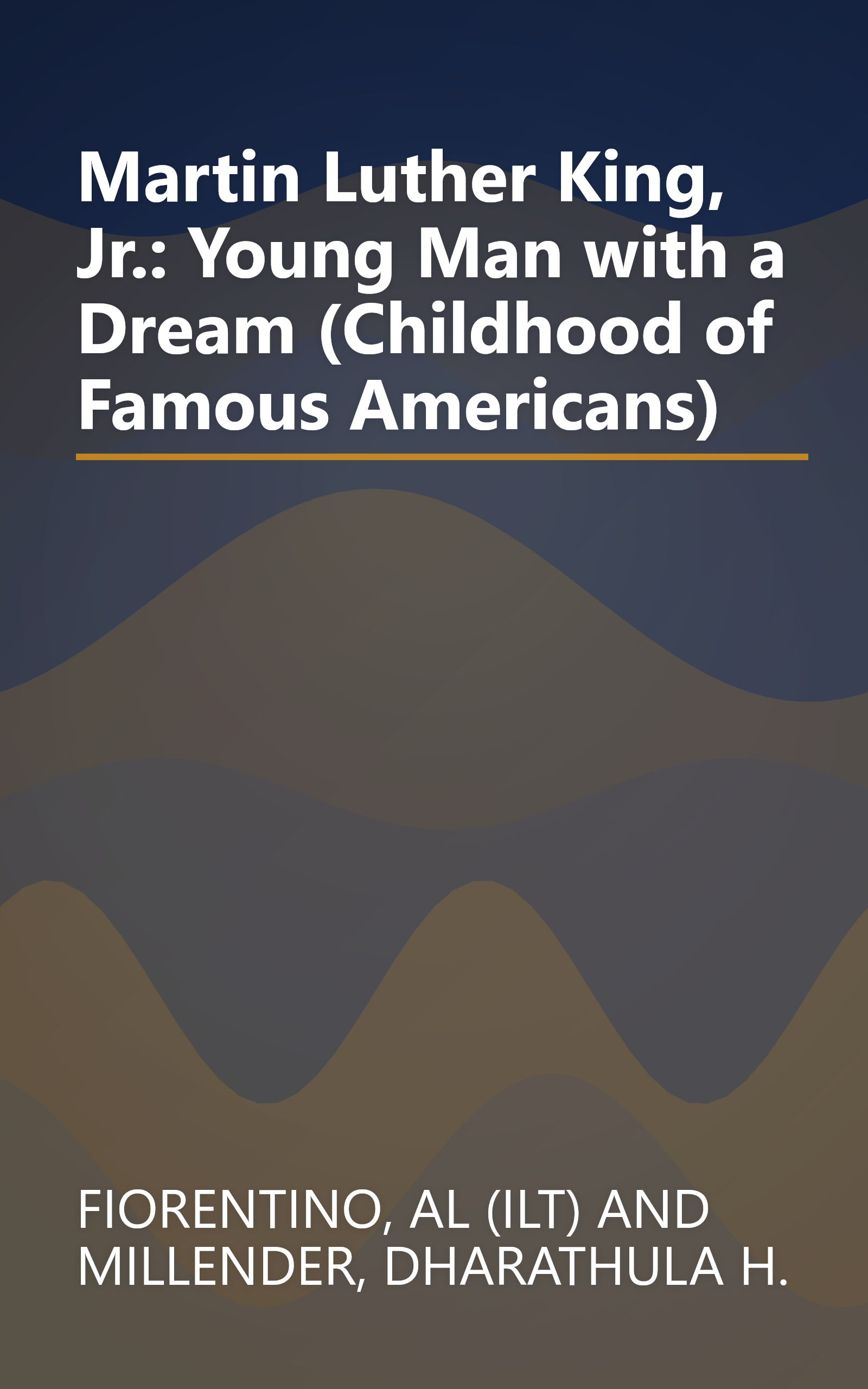 Martin Luther King, Jr.: Young Man with a Dream (Childhood of Famous Americans) book cover