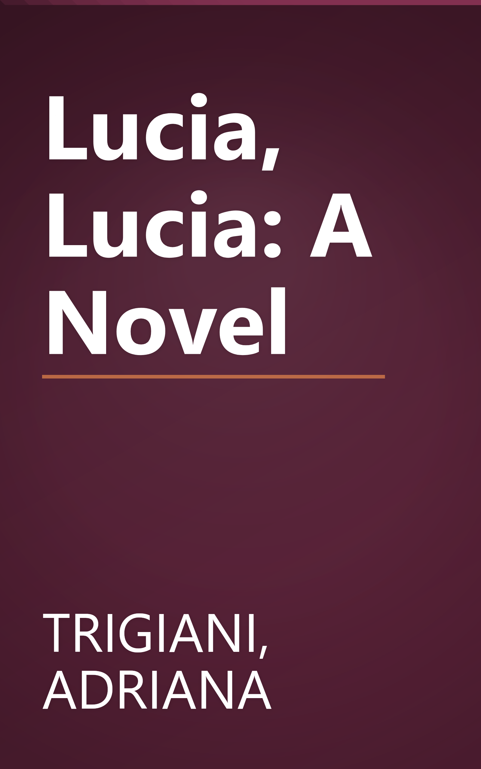 Lucia, Lucia: A Novel book cover