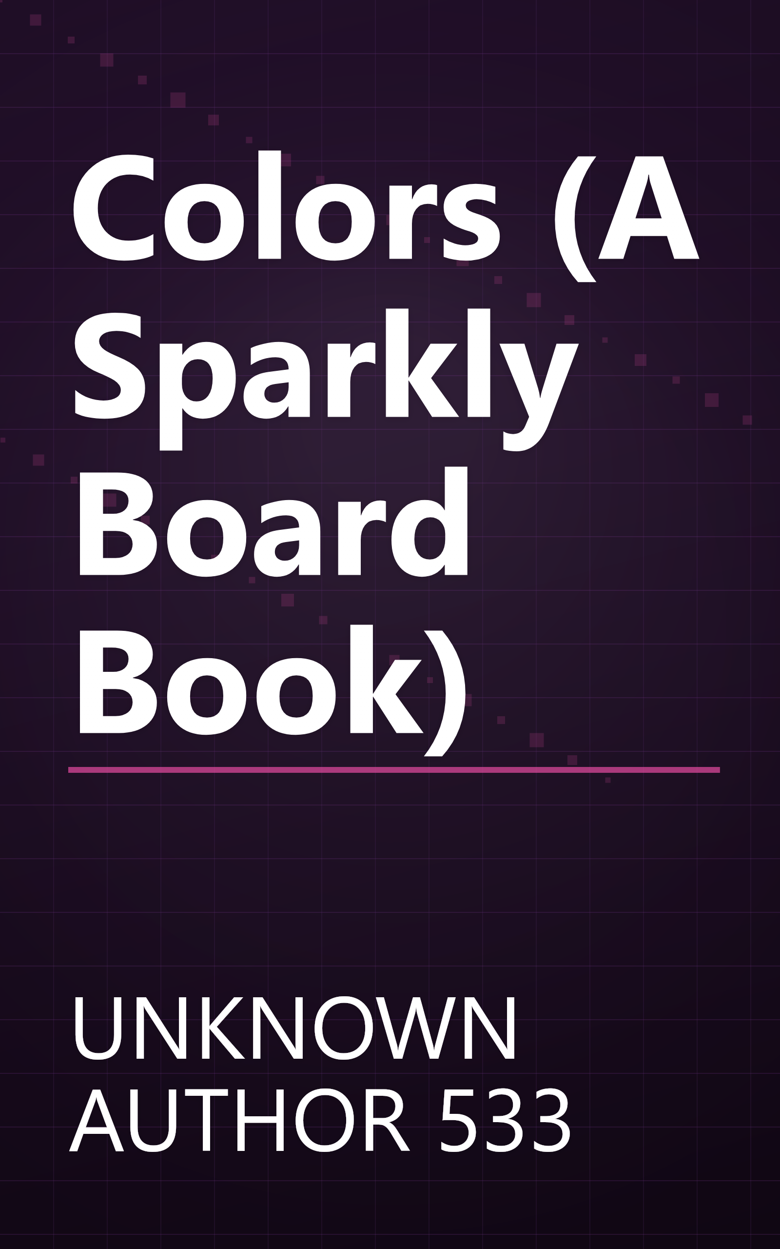 Colors (A Sparkly Board Book) book cover