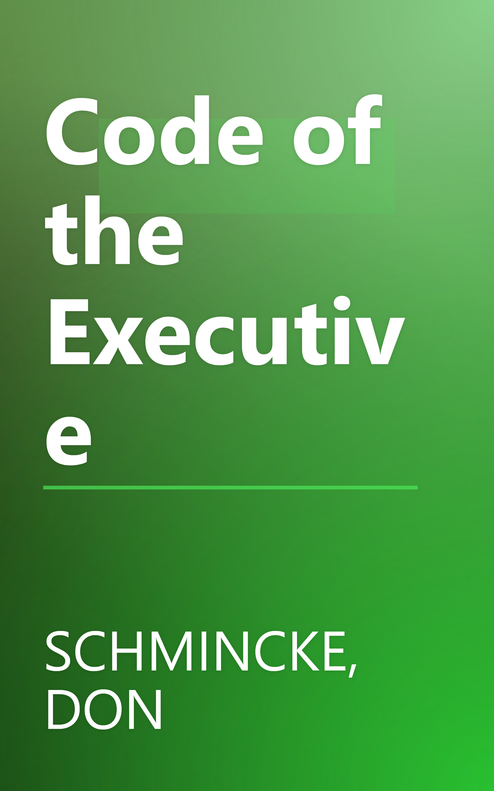 Code of the Executive book cover
