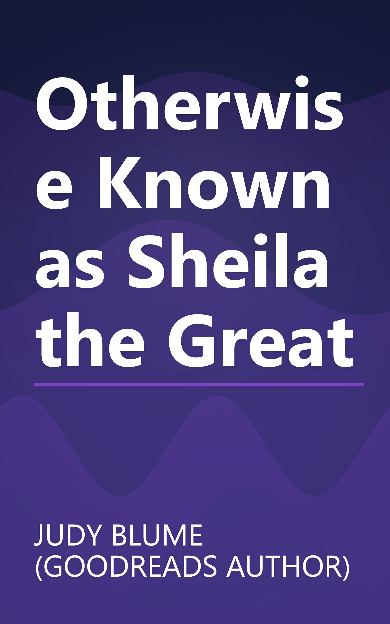 Otherwise Known as Sheila the Great book cover