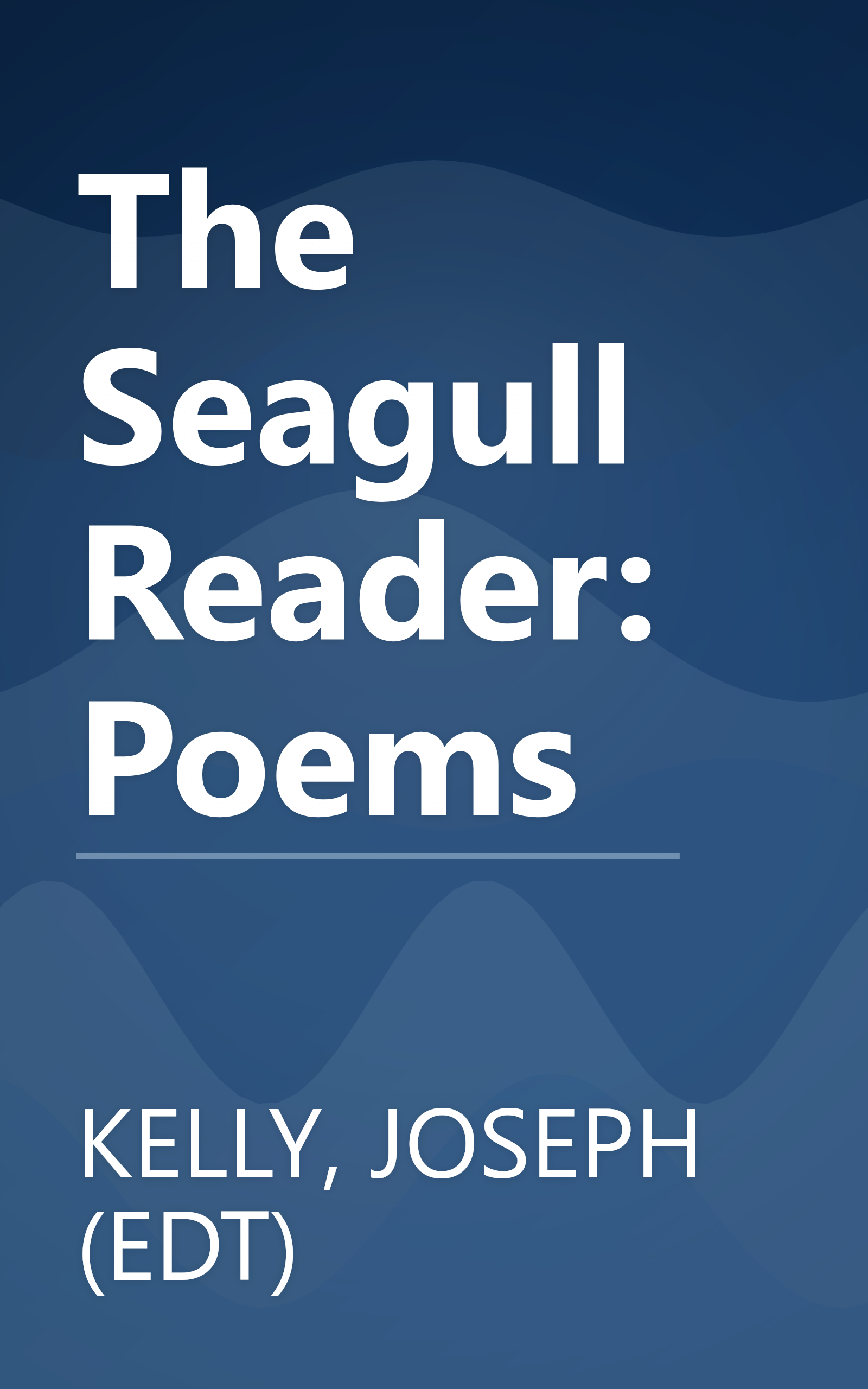 The Seagull Reader: Poems book cover