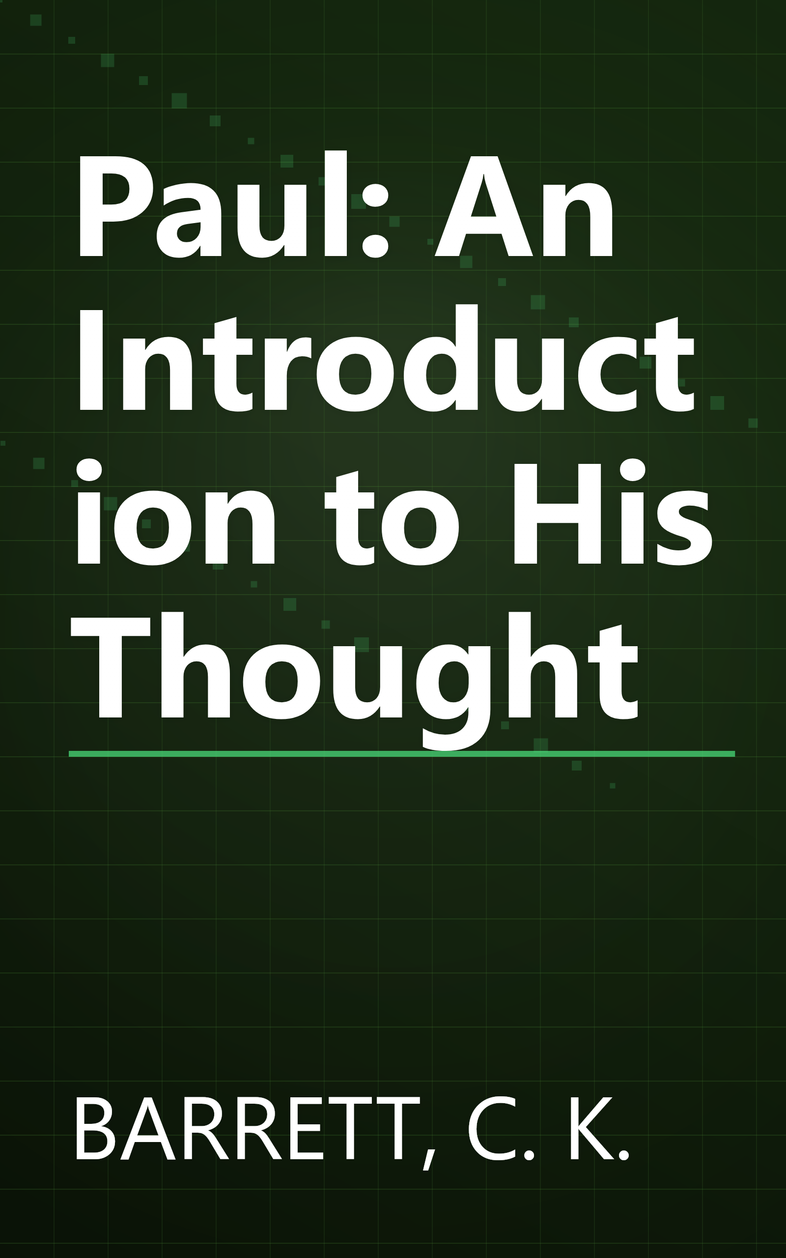 Paul: An Introduction to His Thought book cover