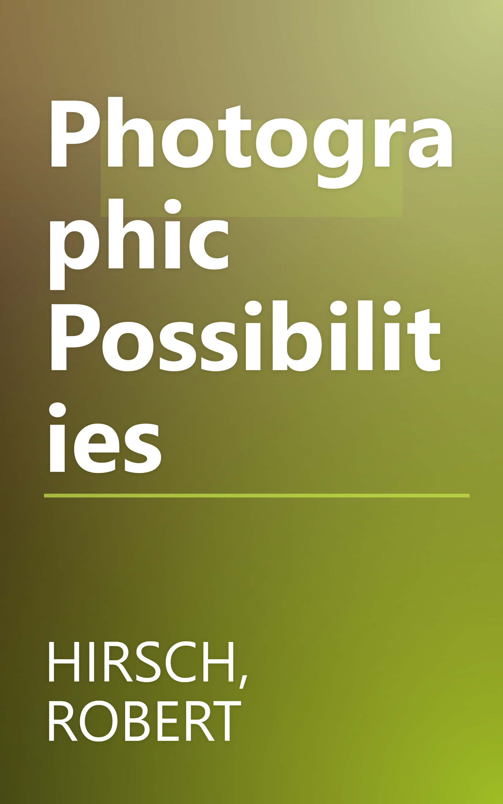 Photographic Possibilities book cover