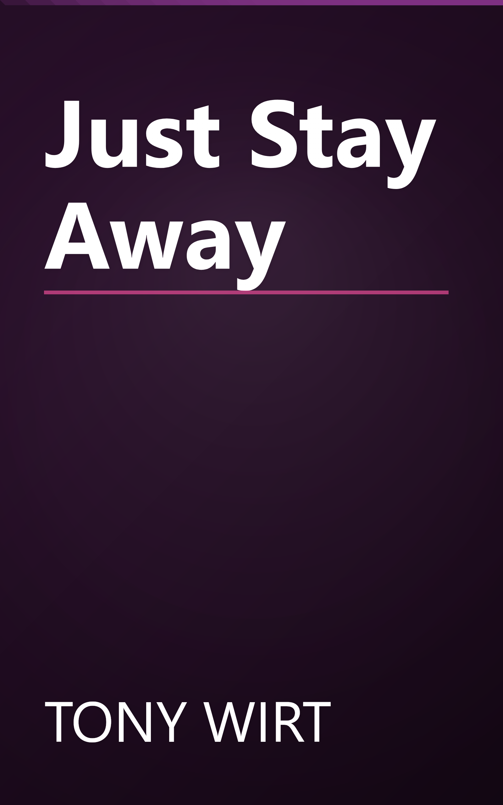 Just Stay Away book cover