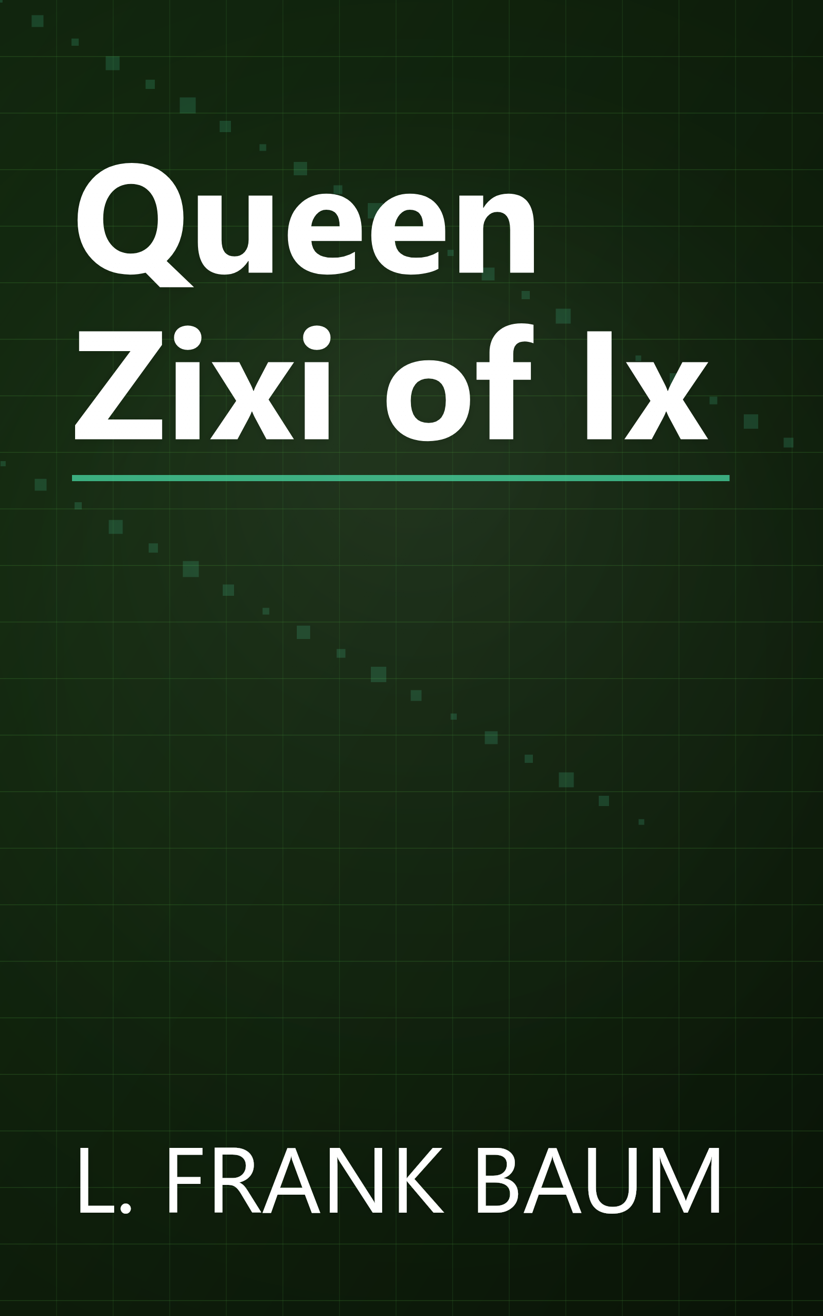 Queen Zixi of Ix book cover