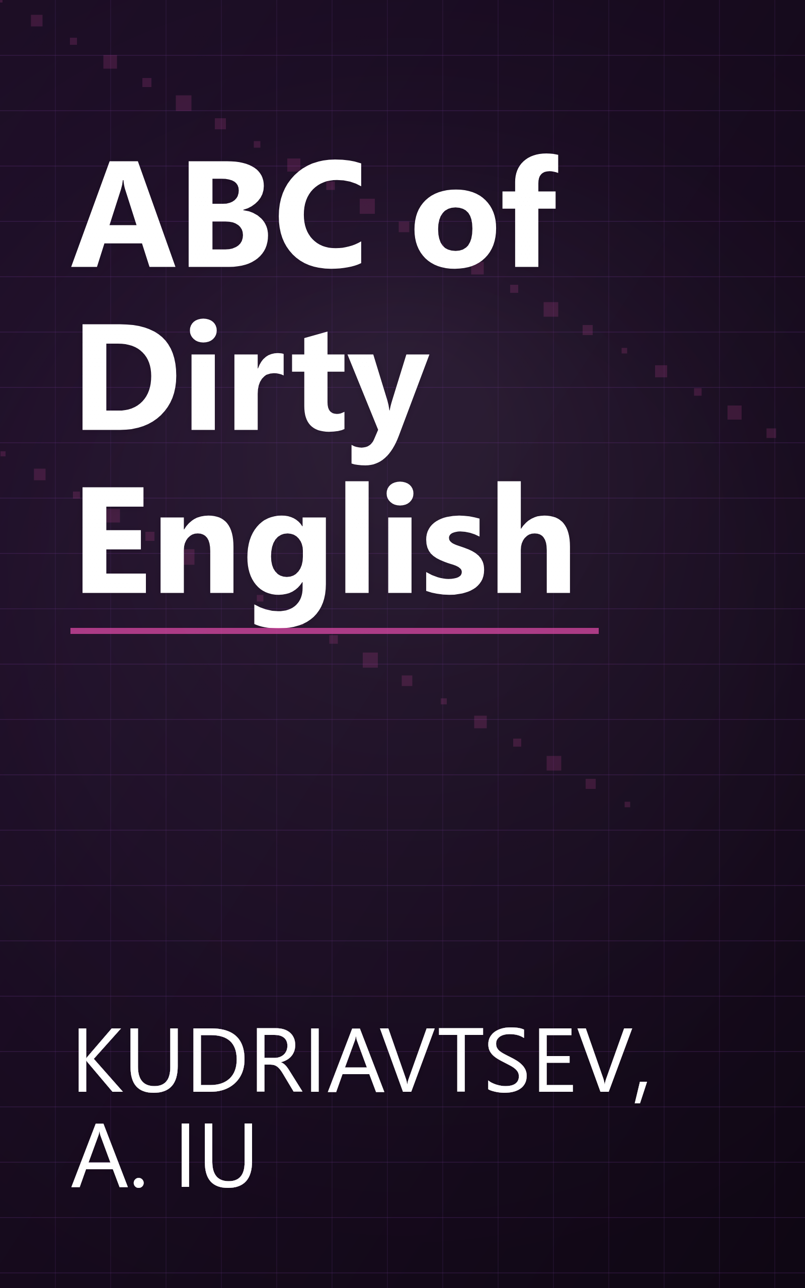 ABC of Dirty English book cover