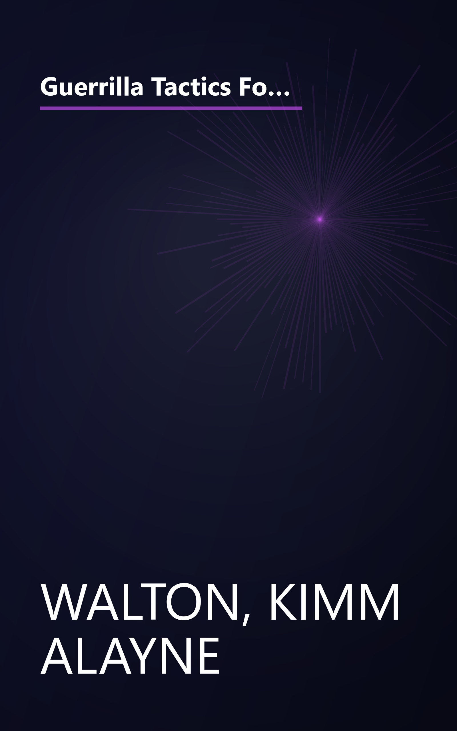 Guerrilla Tactics For Getting The Legal Job Of Your Dreams: Regardless of Your Grades, Your School, or Your Work Experience! book cover