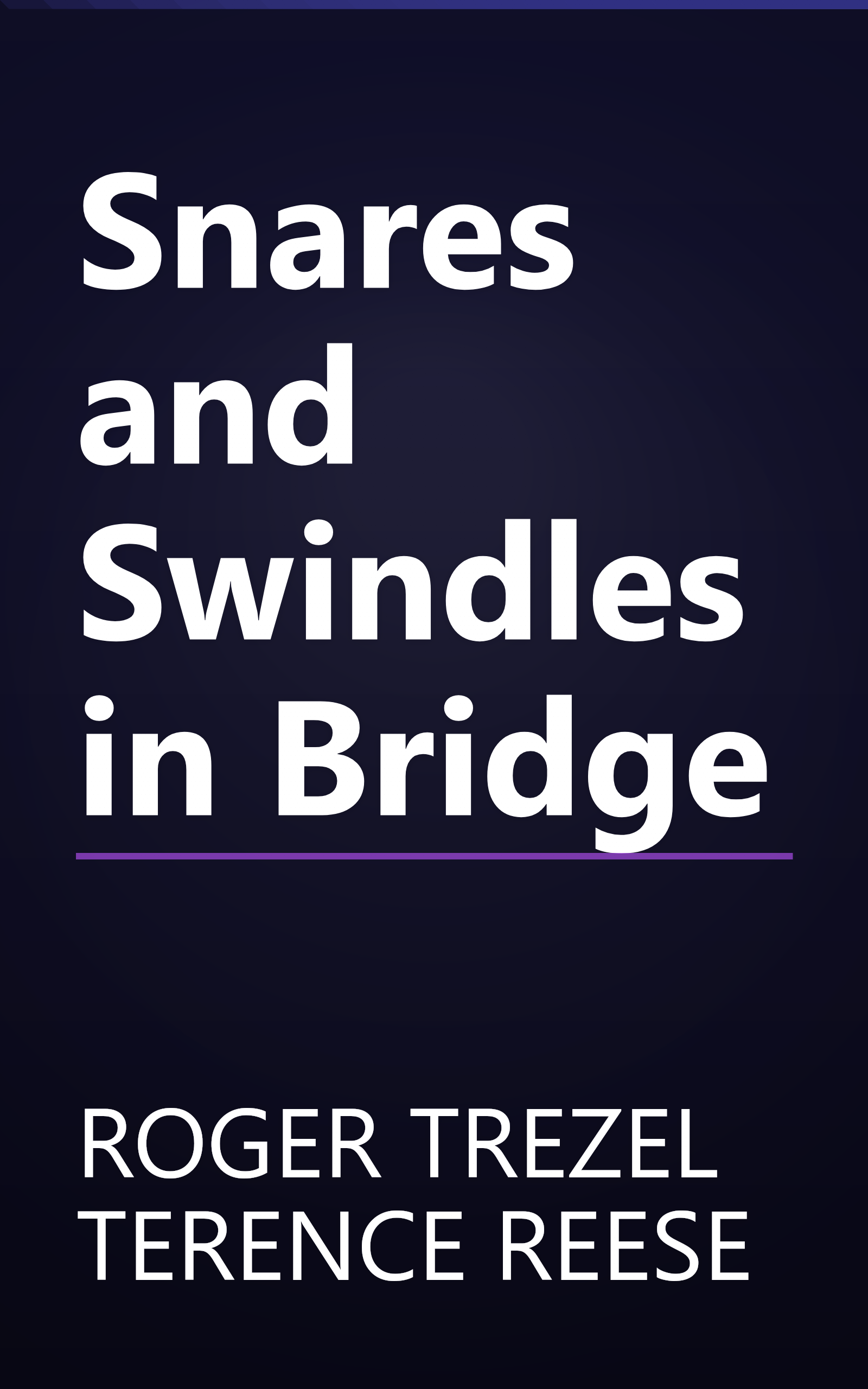 Snares and Swindles in Bridge book cover