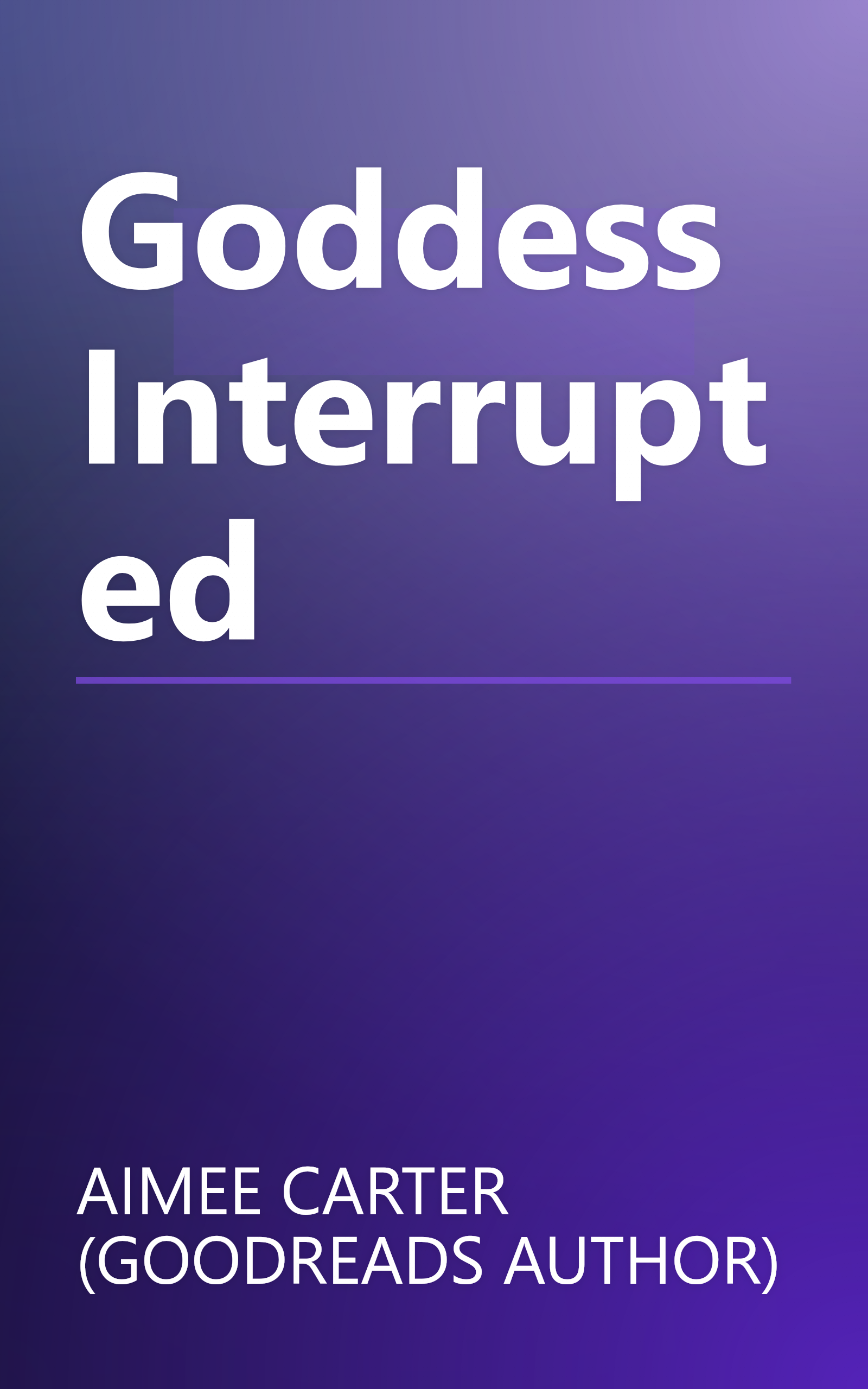 Goddess Interrupted book cover