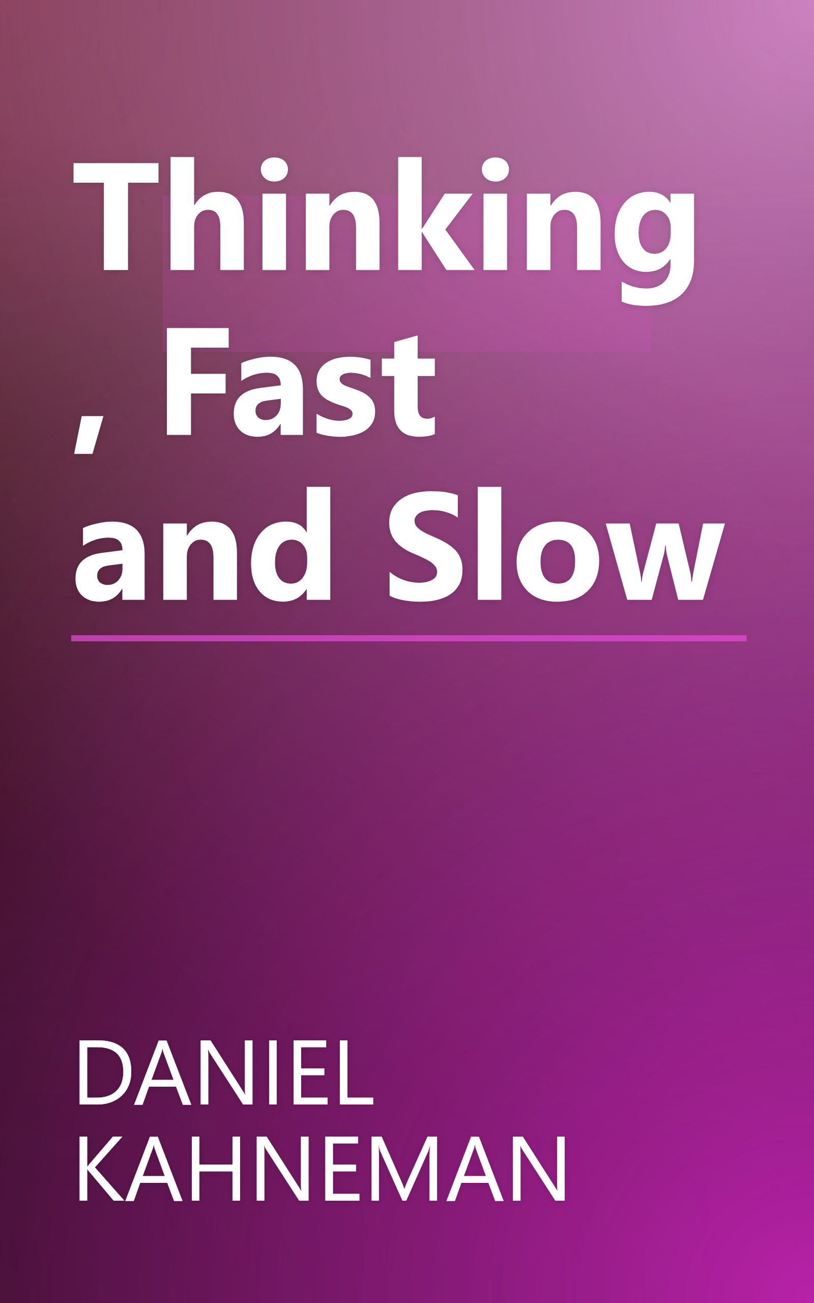 Thinking, Fast and Slow book cover