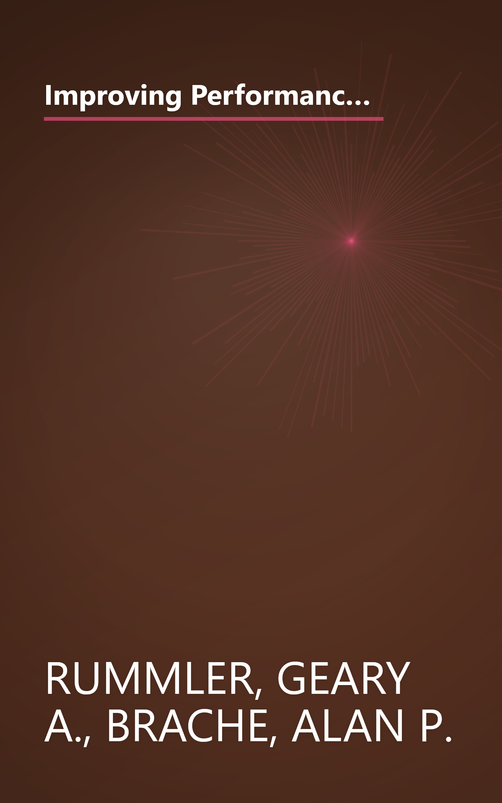 Improving Performance: How to Manage the White Space on the Organization Chart (The Jossey-Bass management series) book cover