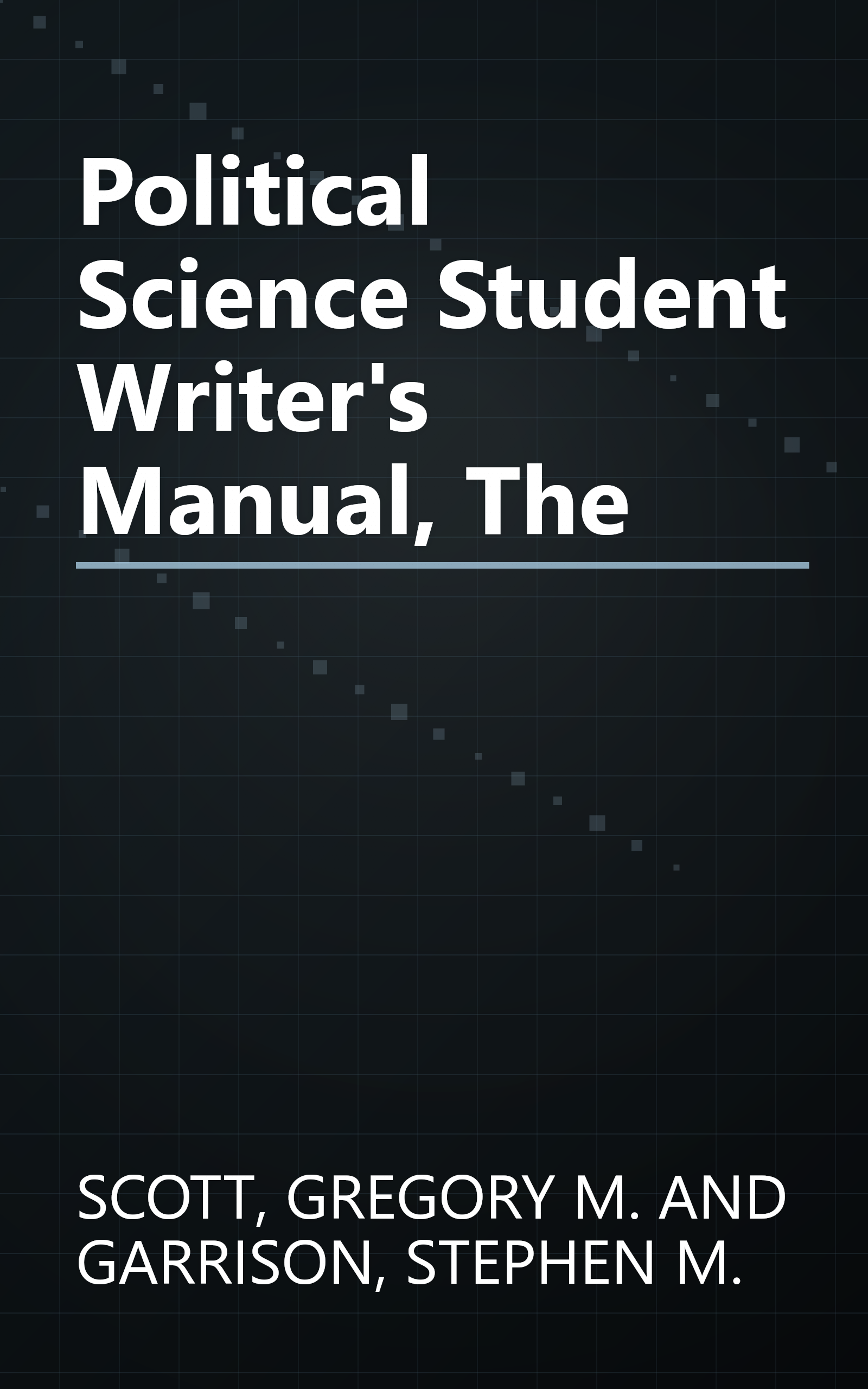 Political Science Student Writer's Manual, The book cover