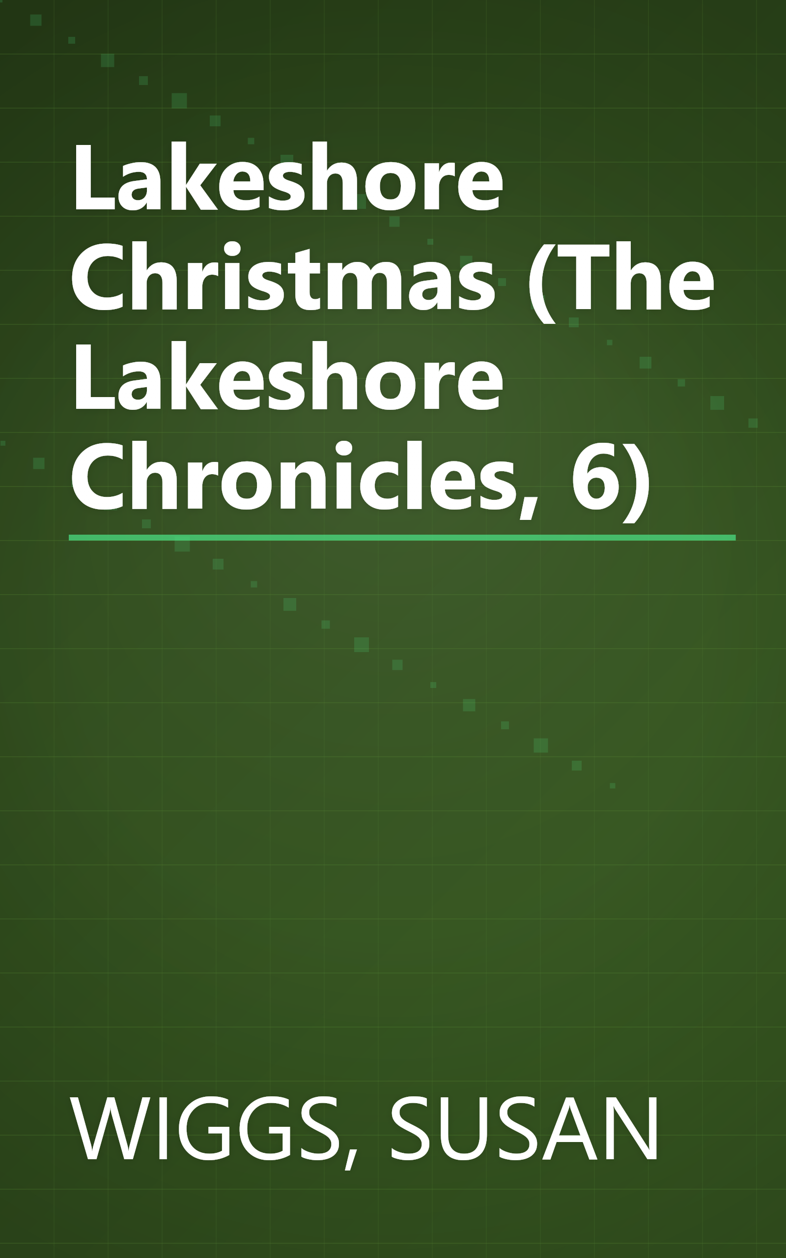 Lakeshore Christmas (The Lakeshore Chronicles, 6) book cover