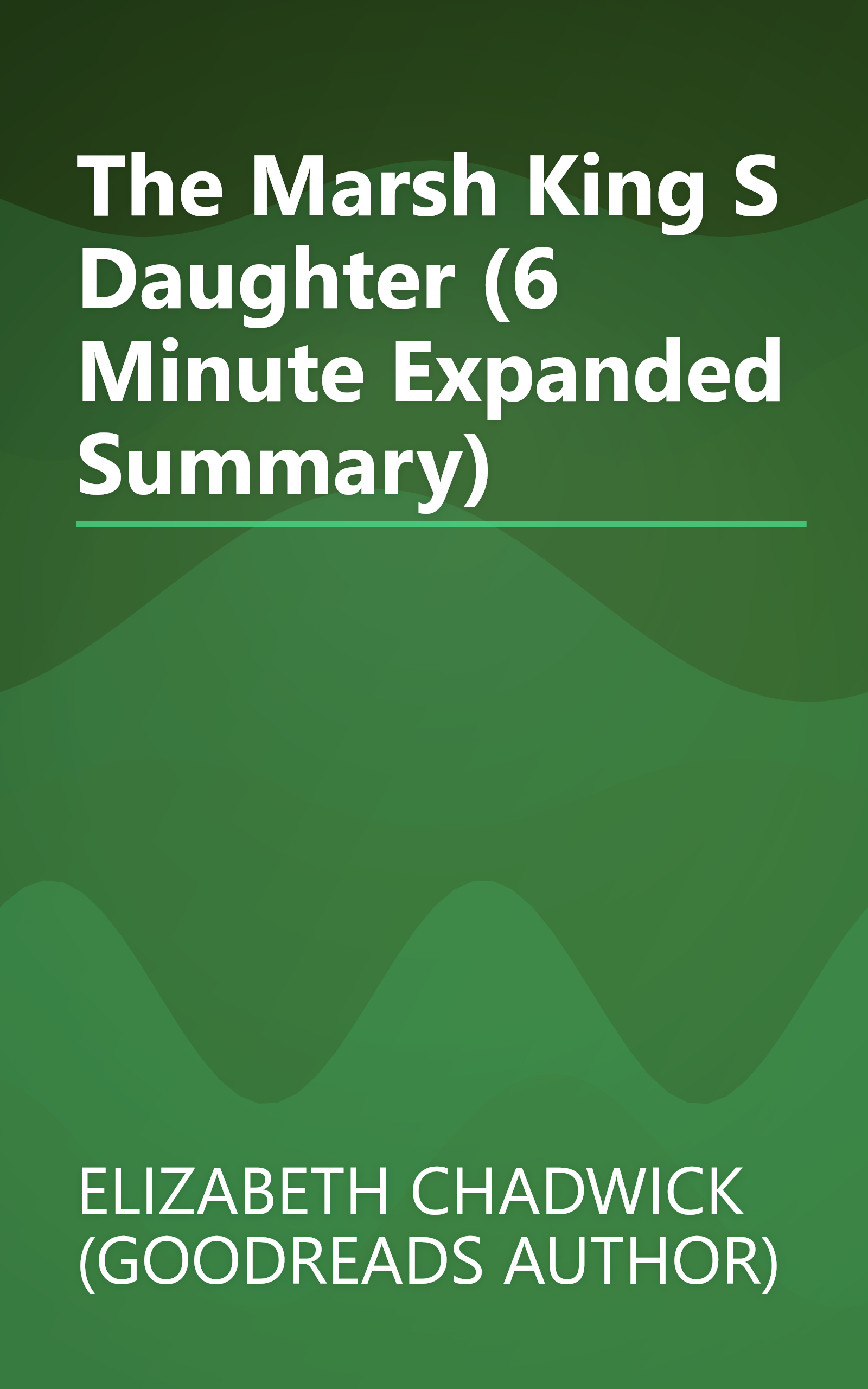 The Marsh King S Daughter (6 Minute   Expanded Summary) book cover