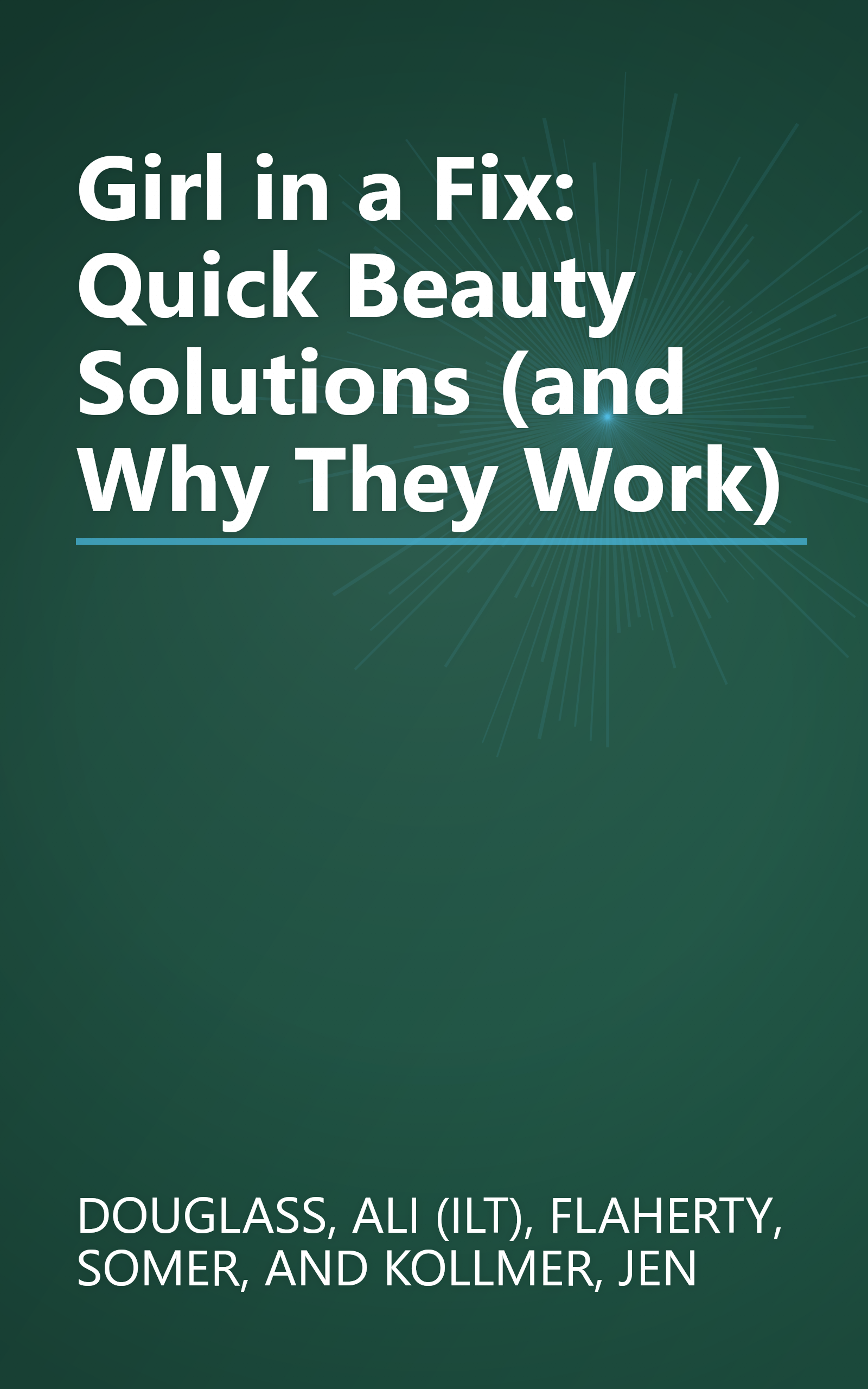 Girl in a Fix: Quick Beauty Solutions (and Why They Work) book cover