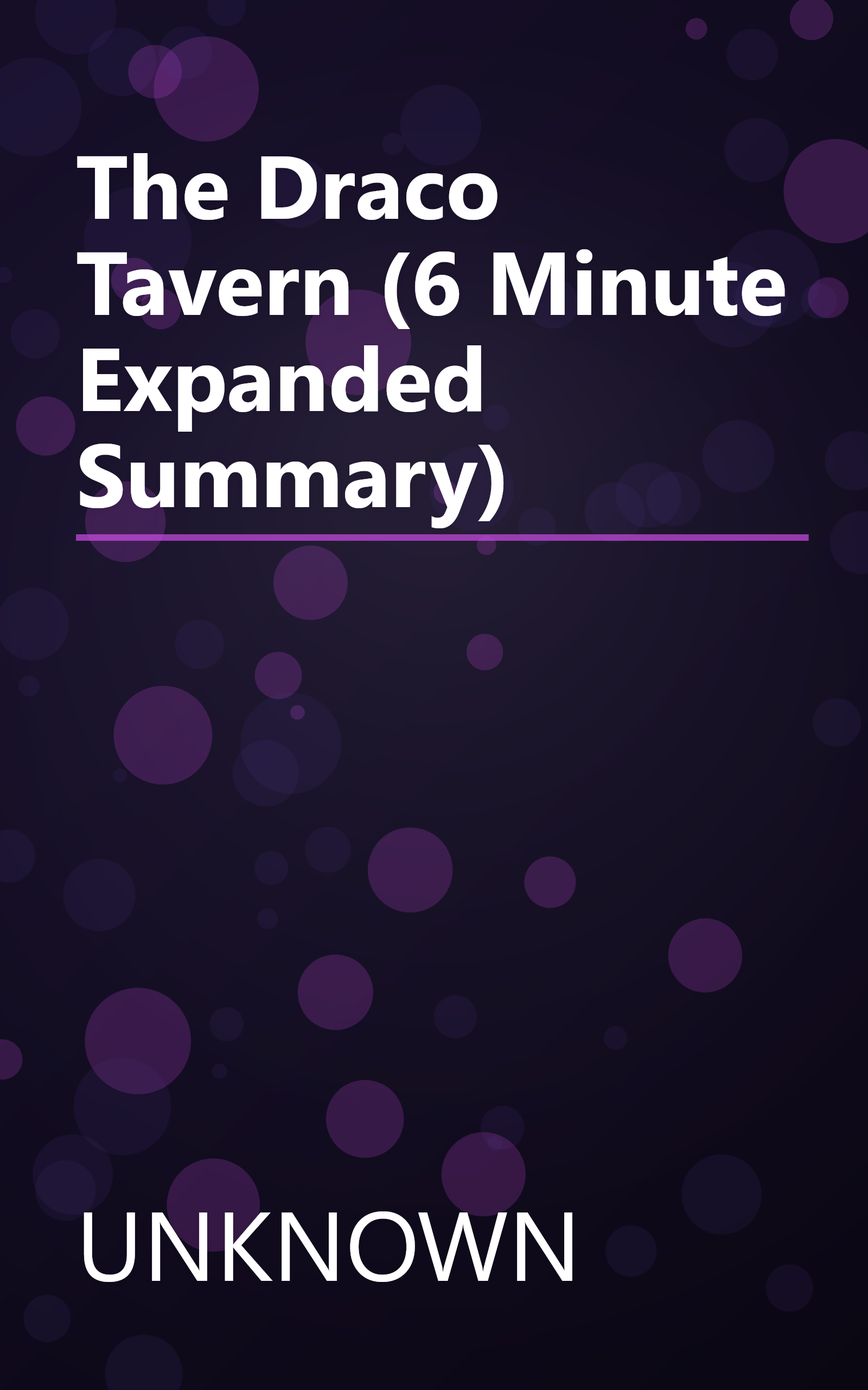 The Draco Tavern (6 Minute   Expanded Summary) book cover