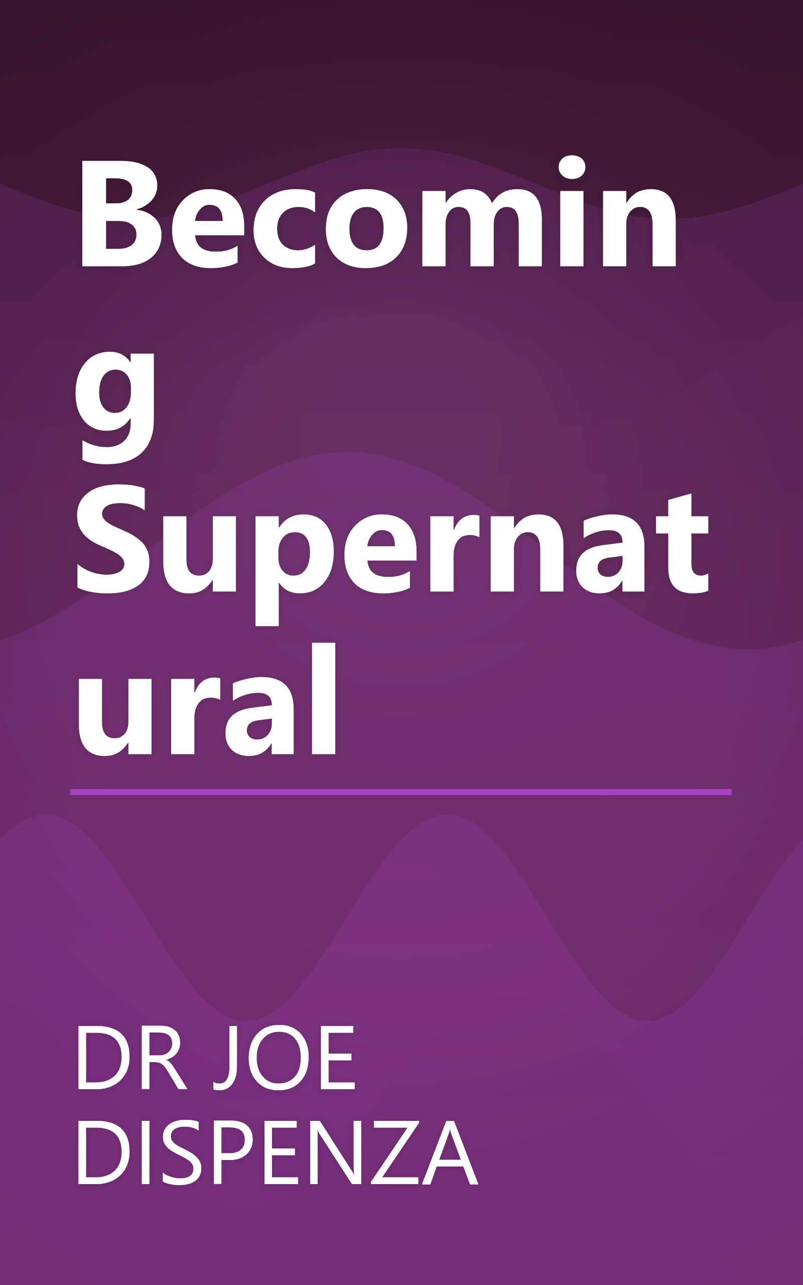 Becoming Supernatural book cover