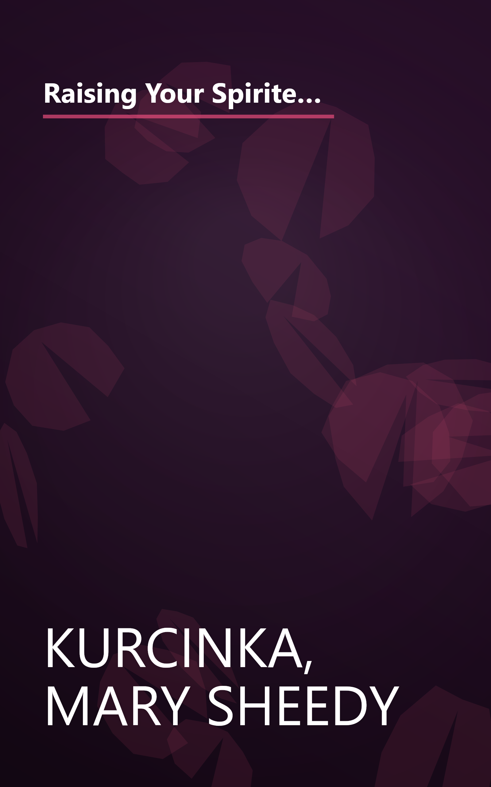 Raising Your Spirited Child: A Guide for Parents Whose Child Is More Intense, Sensitive, Perceptive, Persistent, and Energetic book cover