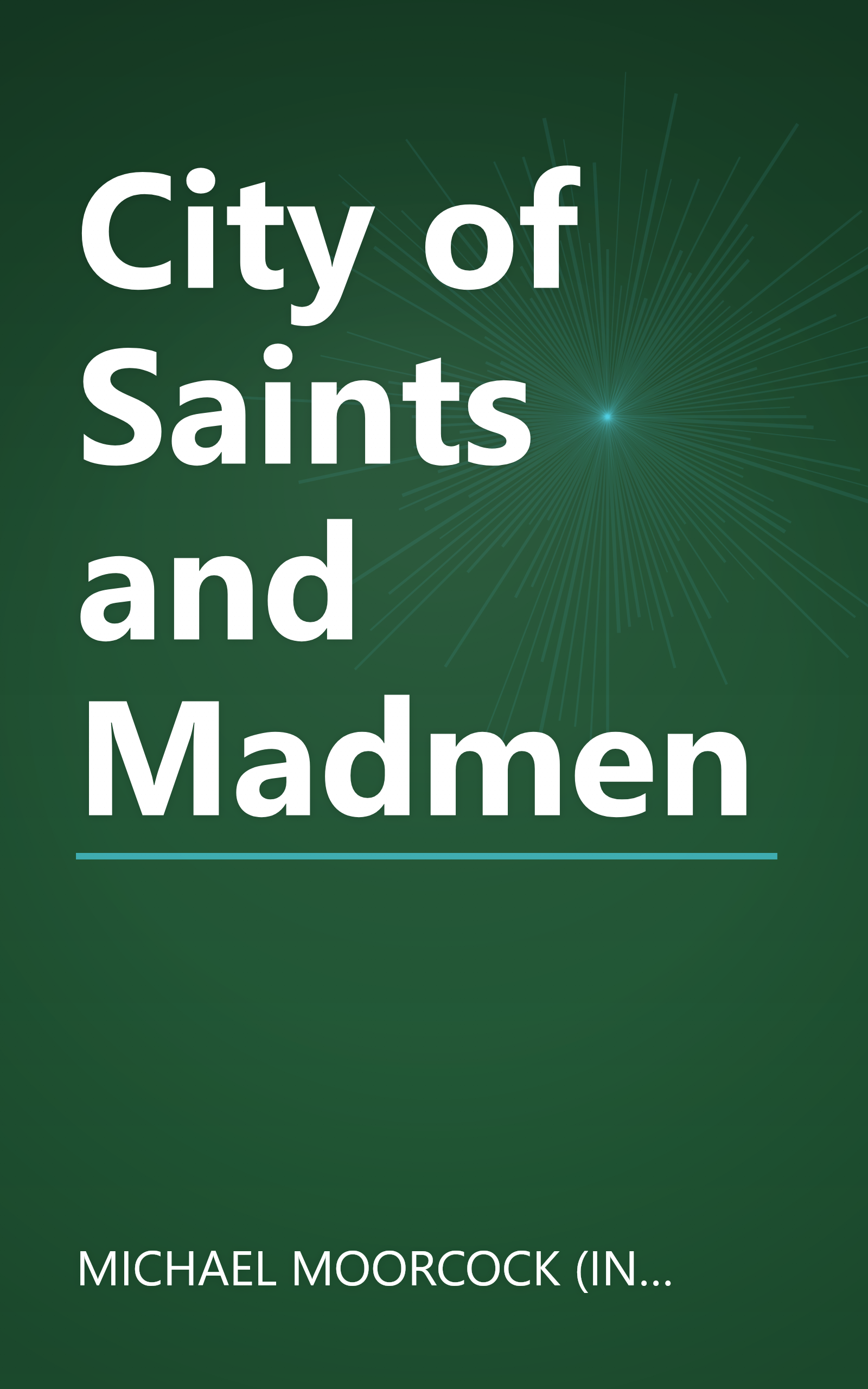 City of Saints and Madmen book cover