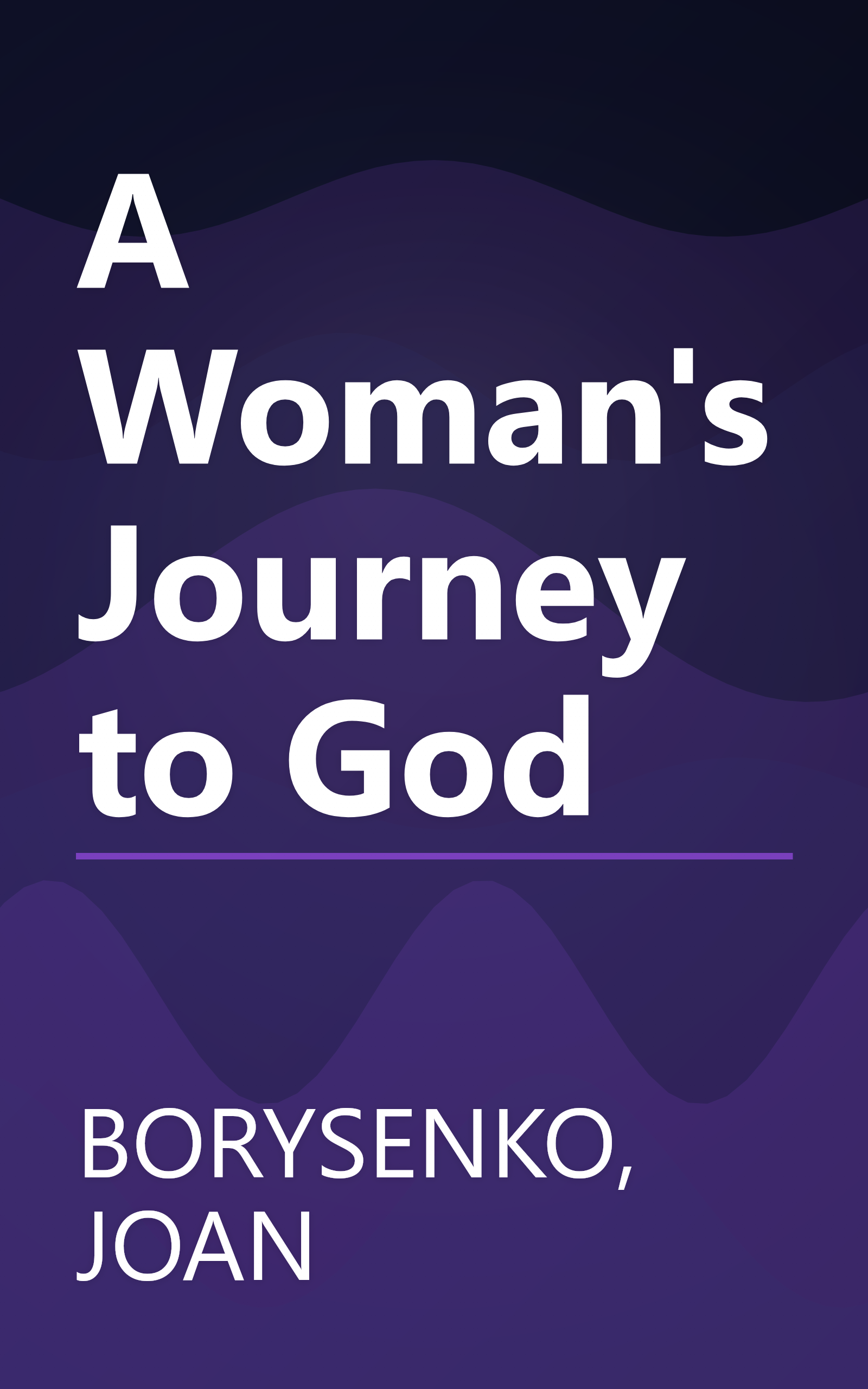 A Woman's Journey to God book cover
