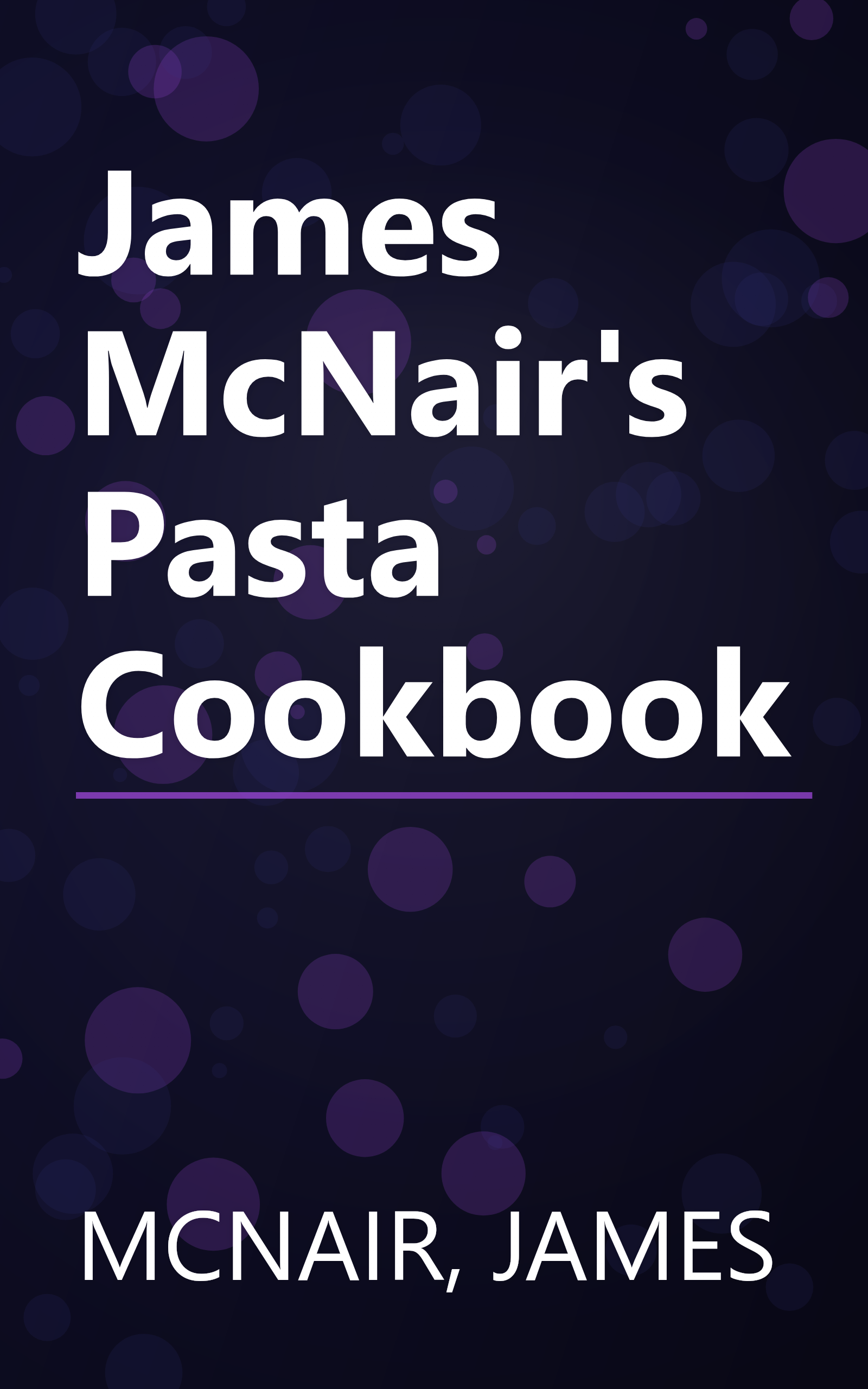 James McNair's Pasta Cookbook book cover