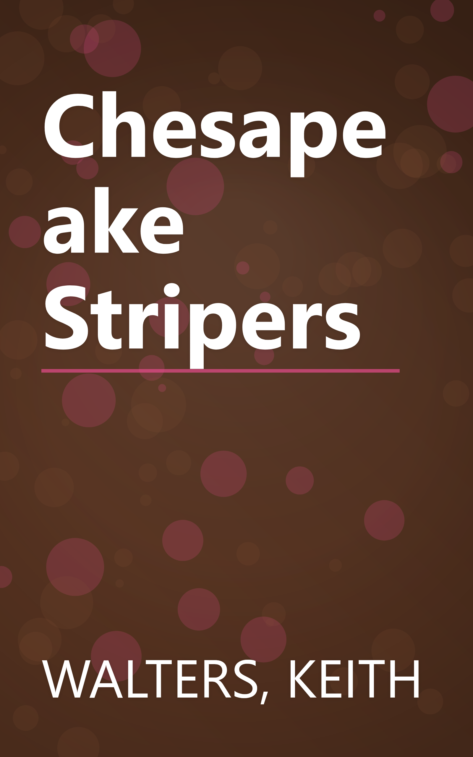 Chesapeake Stripers book cover