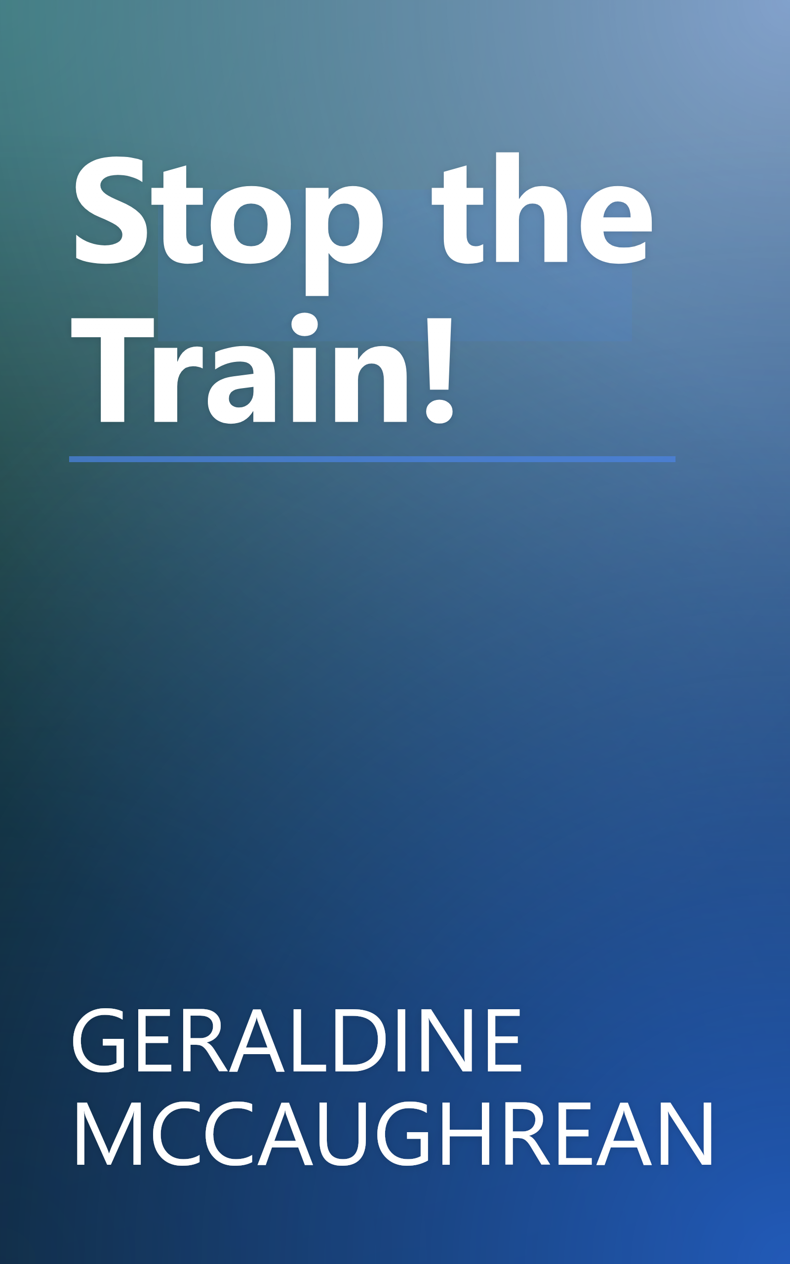 Stop the Train! book cover