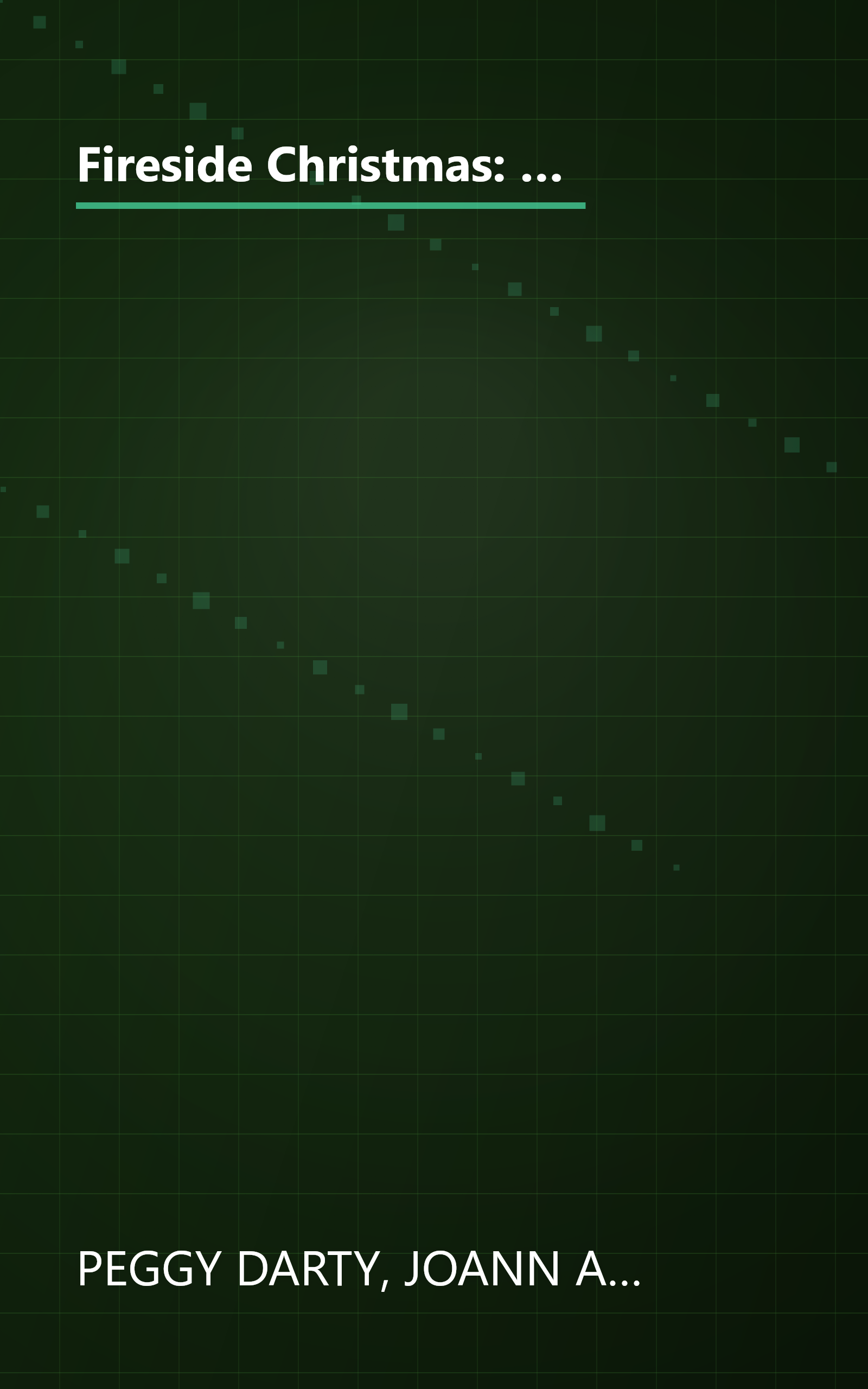 Fireside Christmas: Dreams/Paper Roses/Navidad de los Suenos/Eyes of the Heart (Inspirational Christmas Romance Collection) book cover